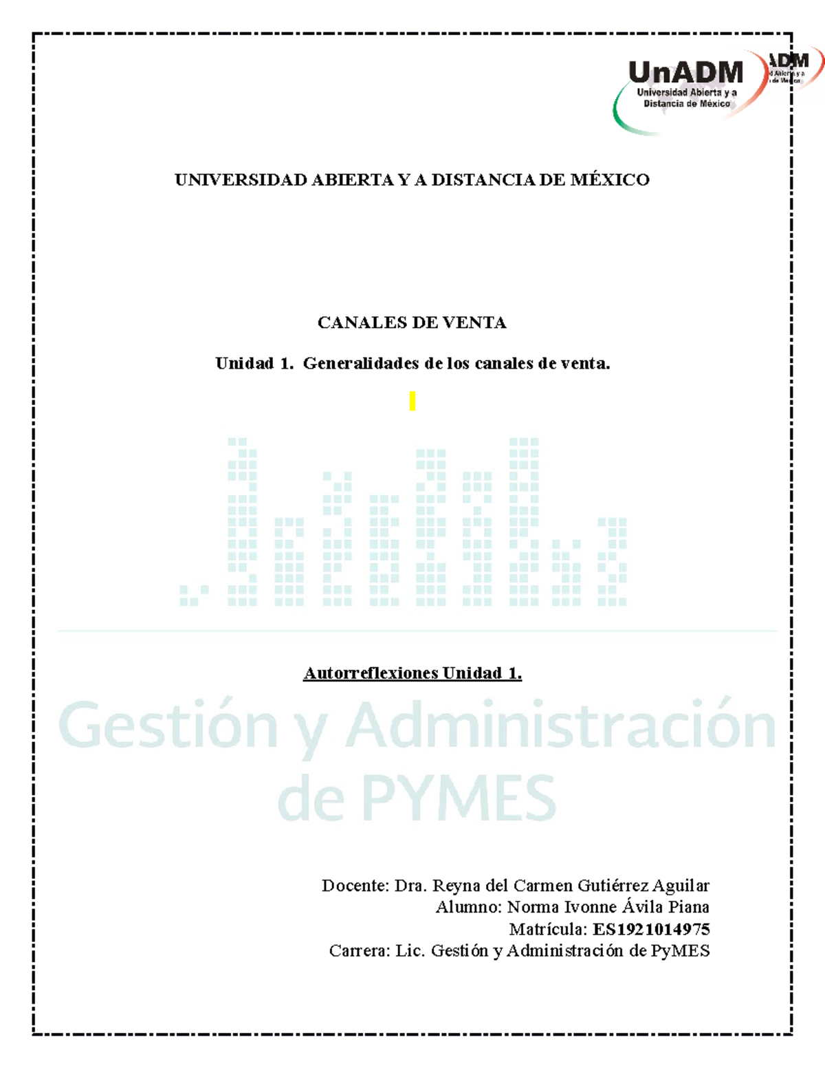 GCAV AUT1 U1 NOAP - ventas - UNIVERSIDAD ABIERTA Y A DISTANCIA DE ...