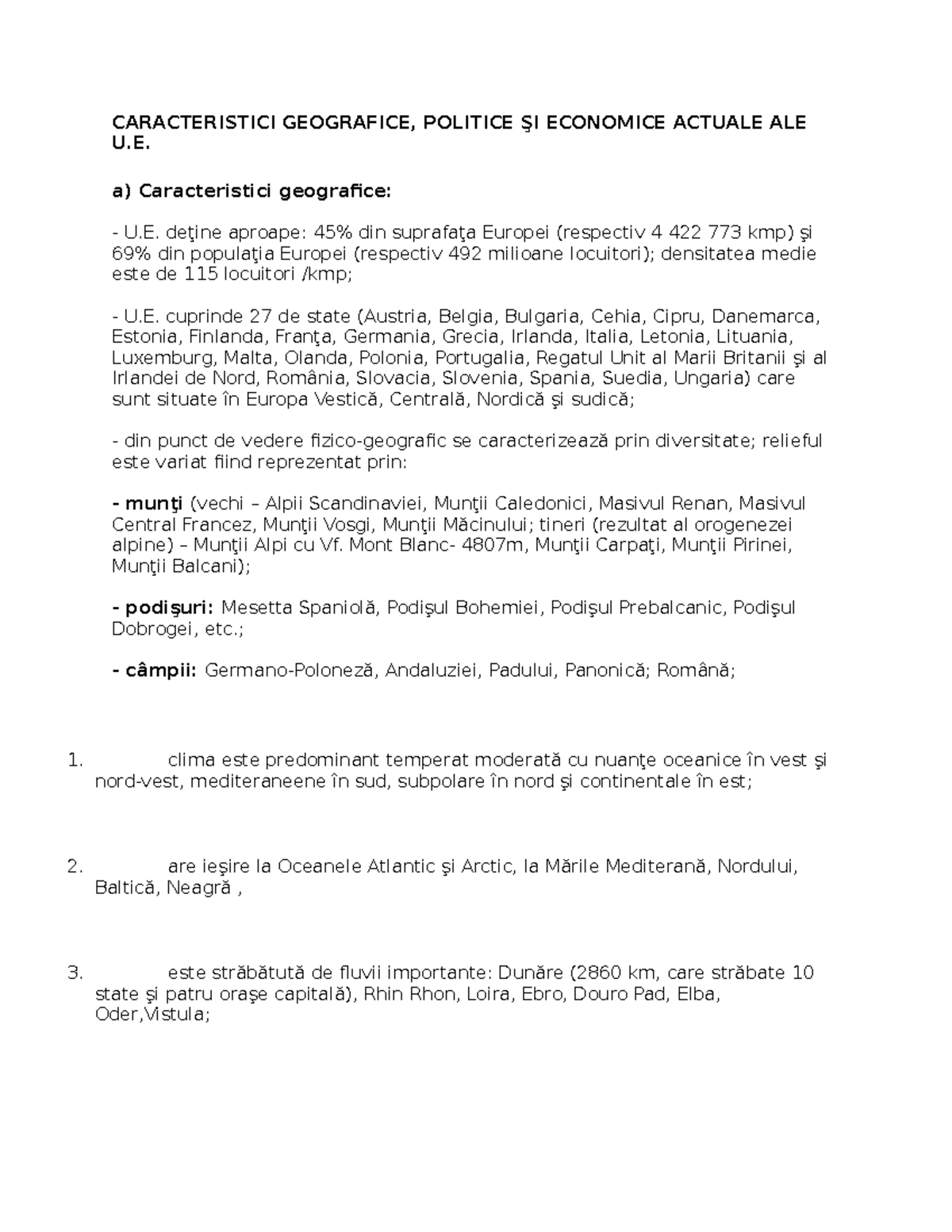 Caracteristici GEO, pol, ec ale UE - CARACTERISTICI GEOGRAFICE ...