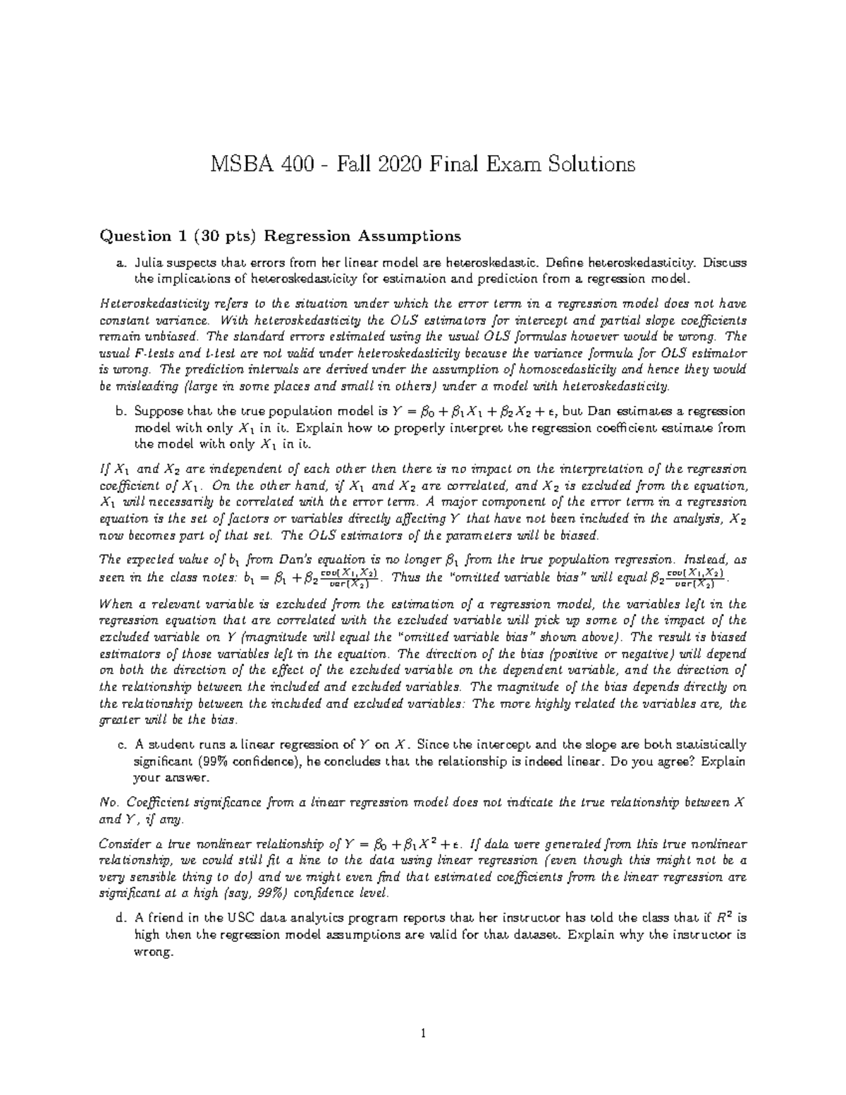 Final Exam Solutions - MSBA 400 - Fall 2020 Final Exam Solutions Question 1 (30 pts) Regression ...