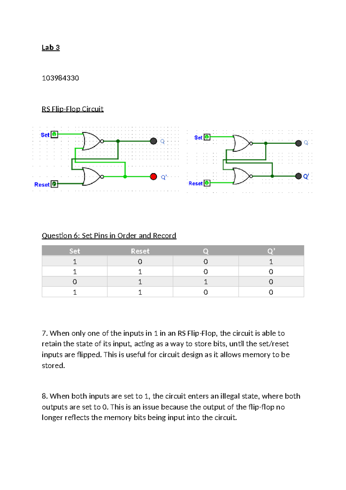 Lab 3 Submission - Lab 3 103984330 RS Flip-Flop Circuit Question 6: Set ...