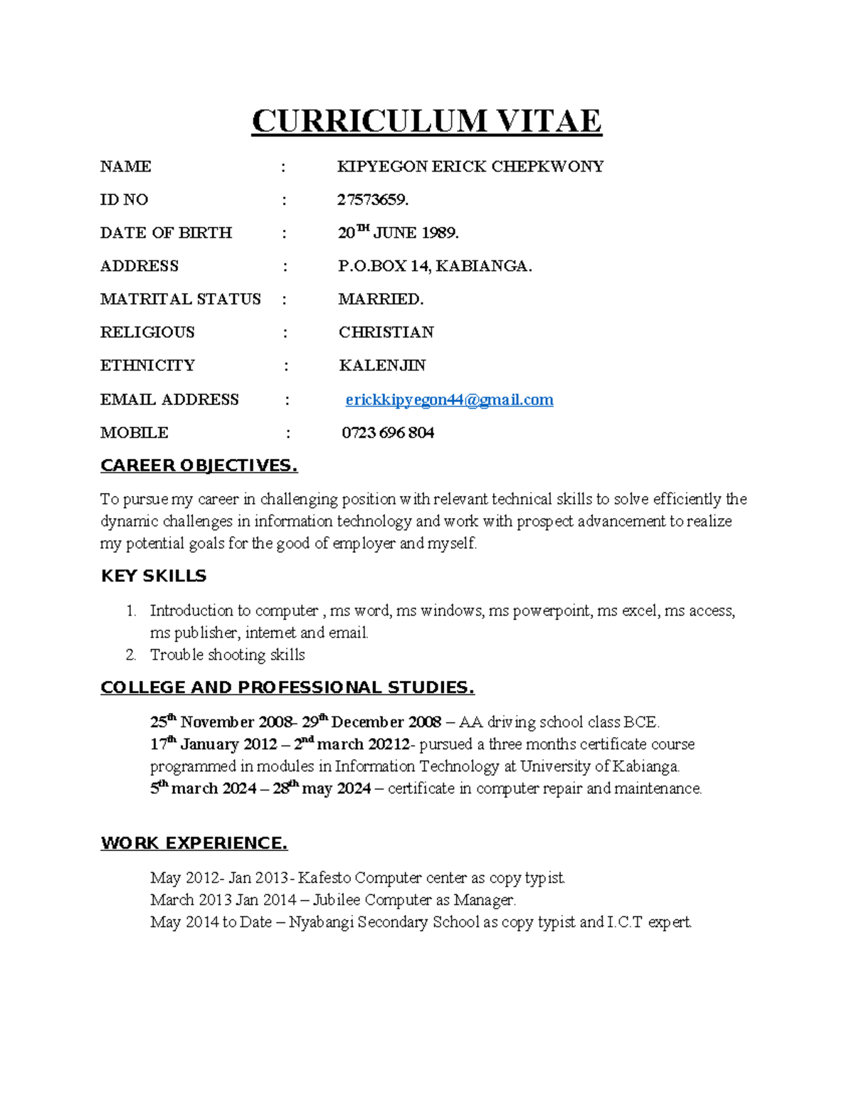 Kipyegon Erick cv 2024 updated - CURRICULUM VITAE NAME : KIPYEGON ERICK ...