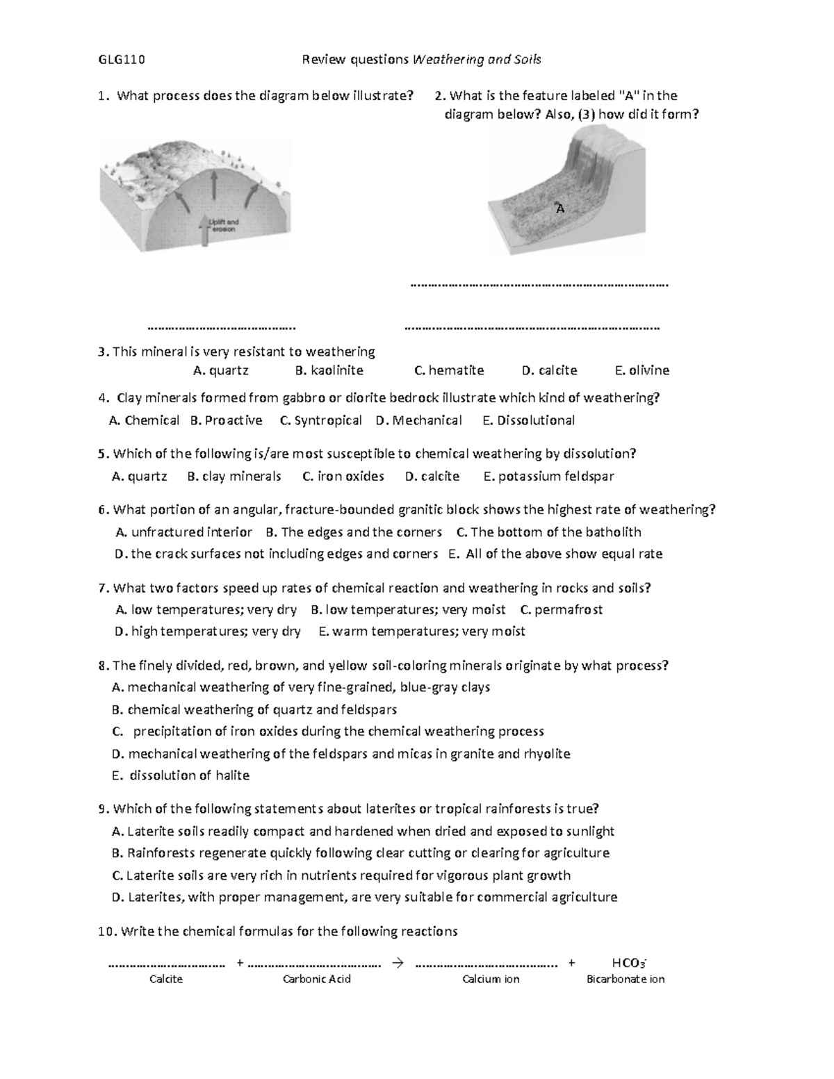 Weathering soils - glg - GLG110 Review questions Weathering and Soils ...