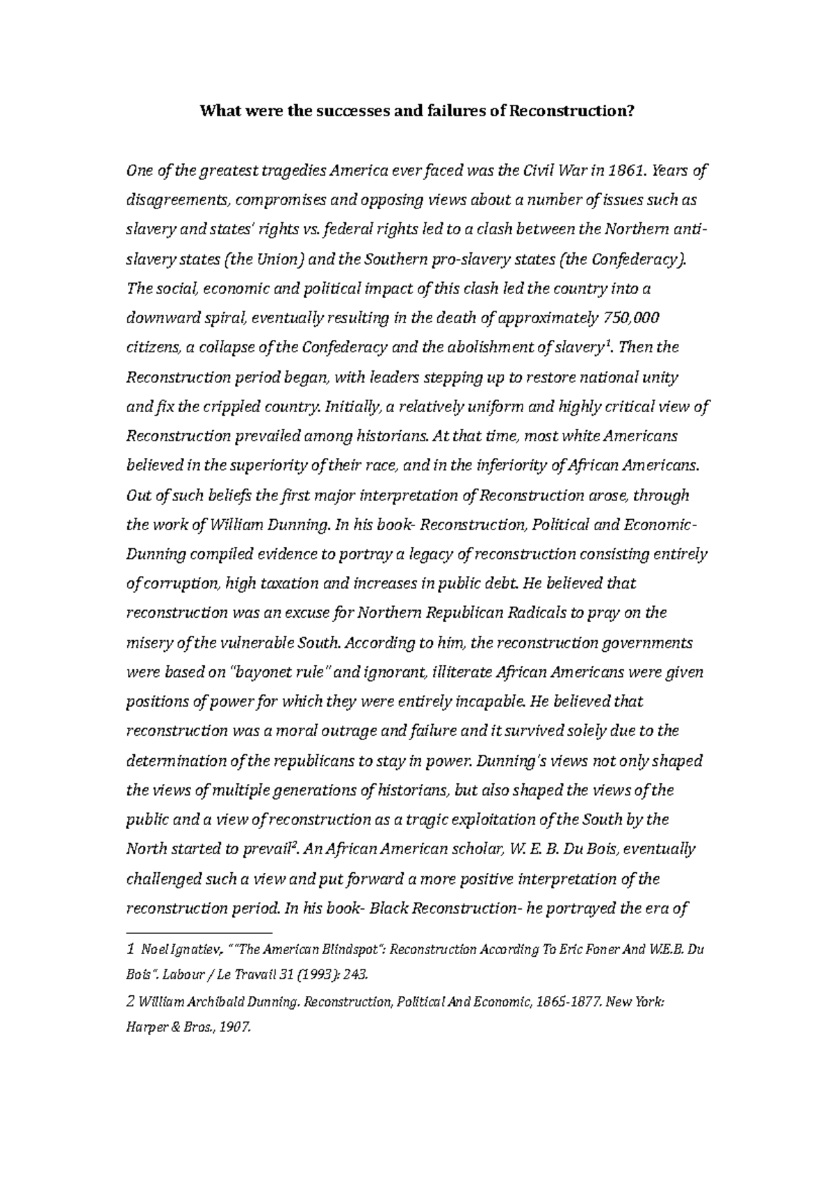 Reconstruction - Grade: A - What were the successes and failures of ...