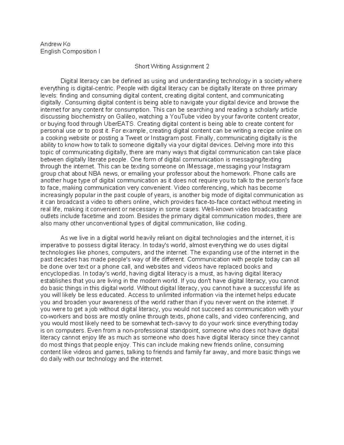 Short Writing Assignment 2 - People with digital literacy can be ...