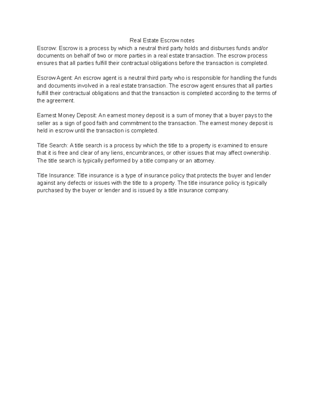 Real Estate Escrow notes - Real Estate Escrow notes Escrow: Escrow is a ...