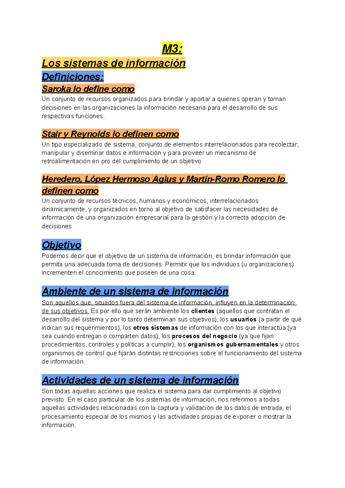 Sistema de info M3 y M4 - M3: Los sistemas de información Definiciones: Saroka lo define como Un ...