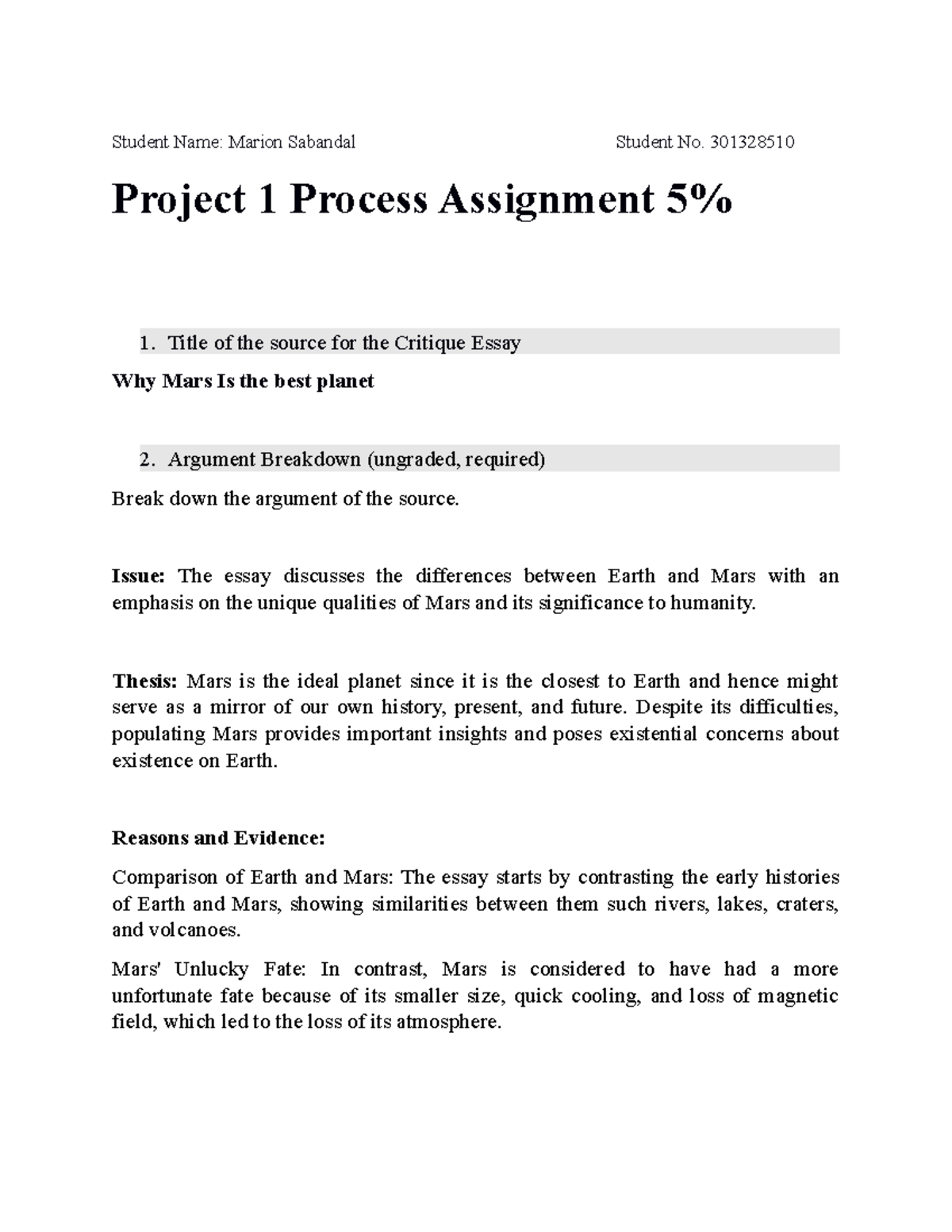 Project 1 Process assignment - Student Name: Marion Sabandal Student No. 301328510 Project 1 ...