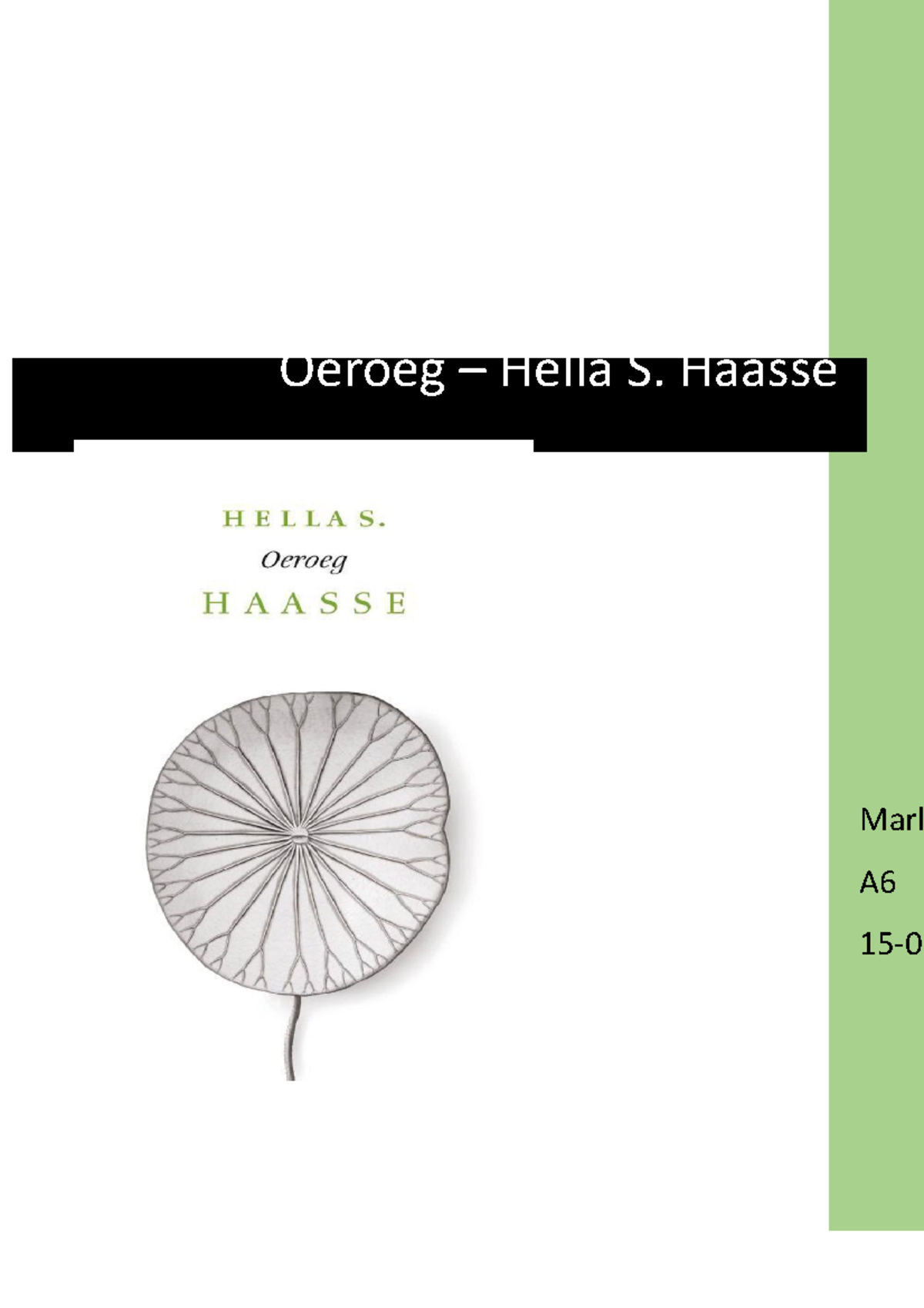 Boekverslag Oeroeg - Marl A 15- Oeroeg – Hella S. Haasse Inhoud ...