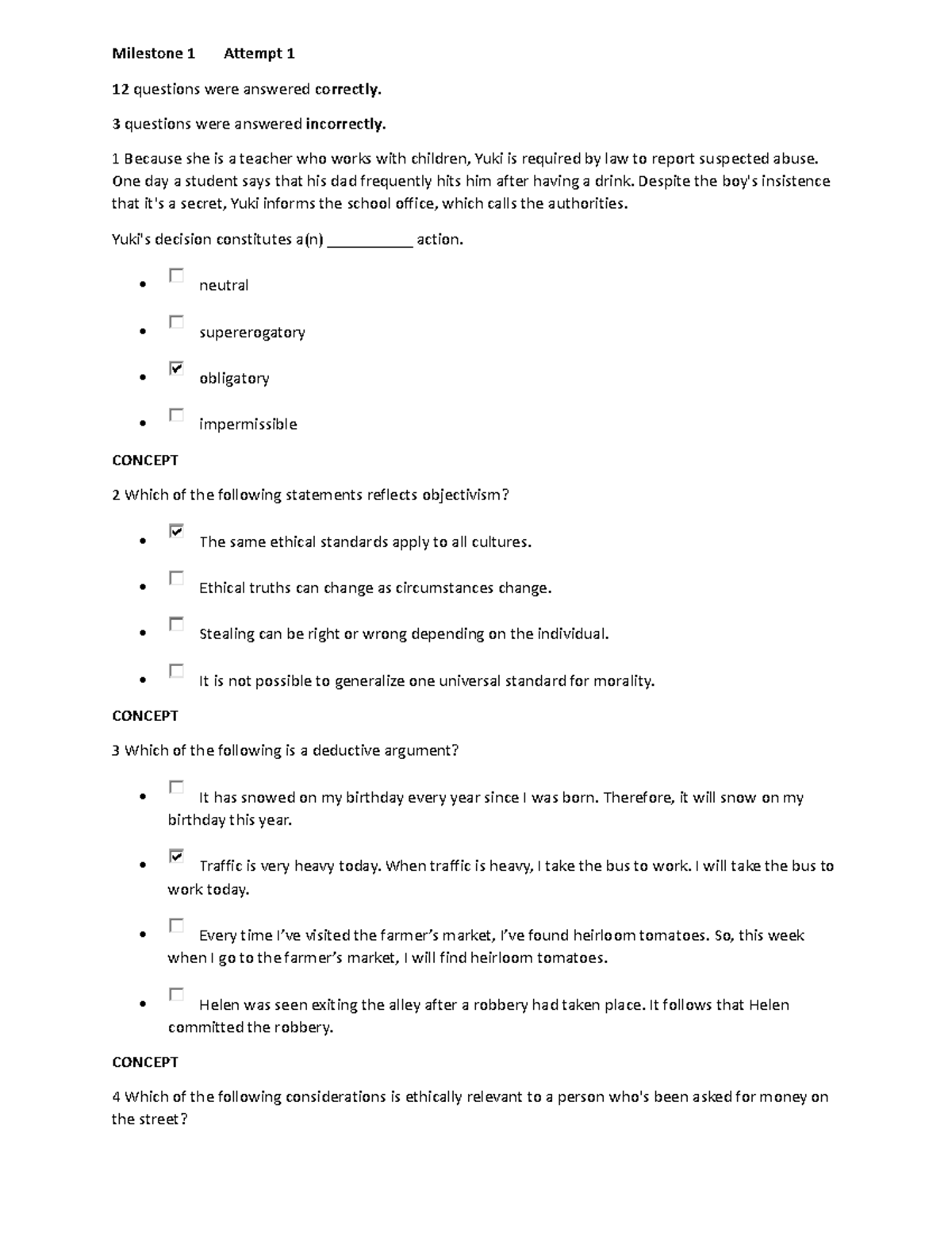 Ethics - Unit 1, Milestone 1 - Milestone 1 Attempt 1 12 questions were answered correctly. 3 ...