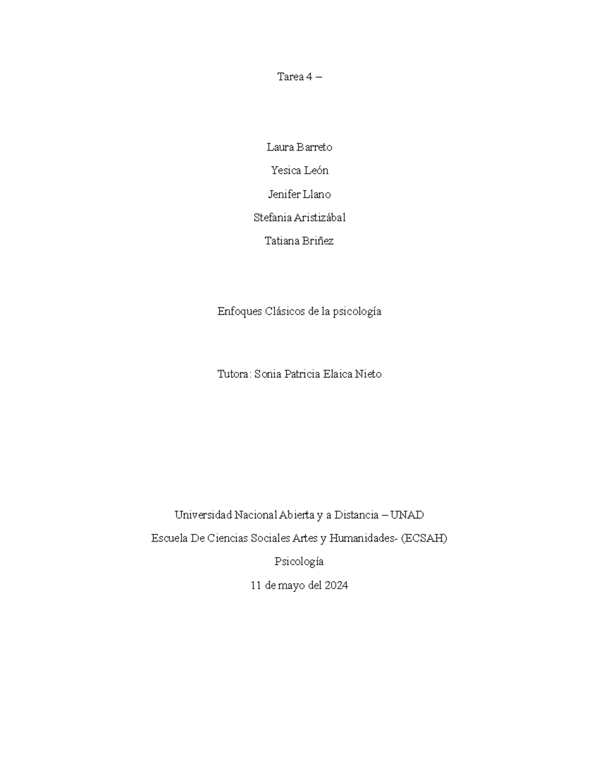 Tarea 4 – Premisas y fundamentos del Enfoque de la Gestalt - Tarea 4 – Laura Barreto Yesica León ...