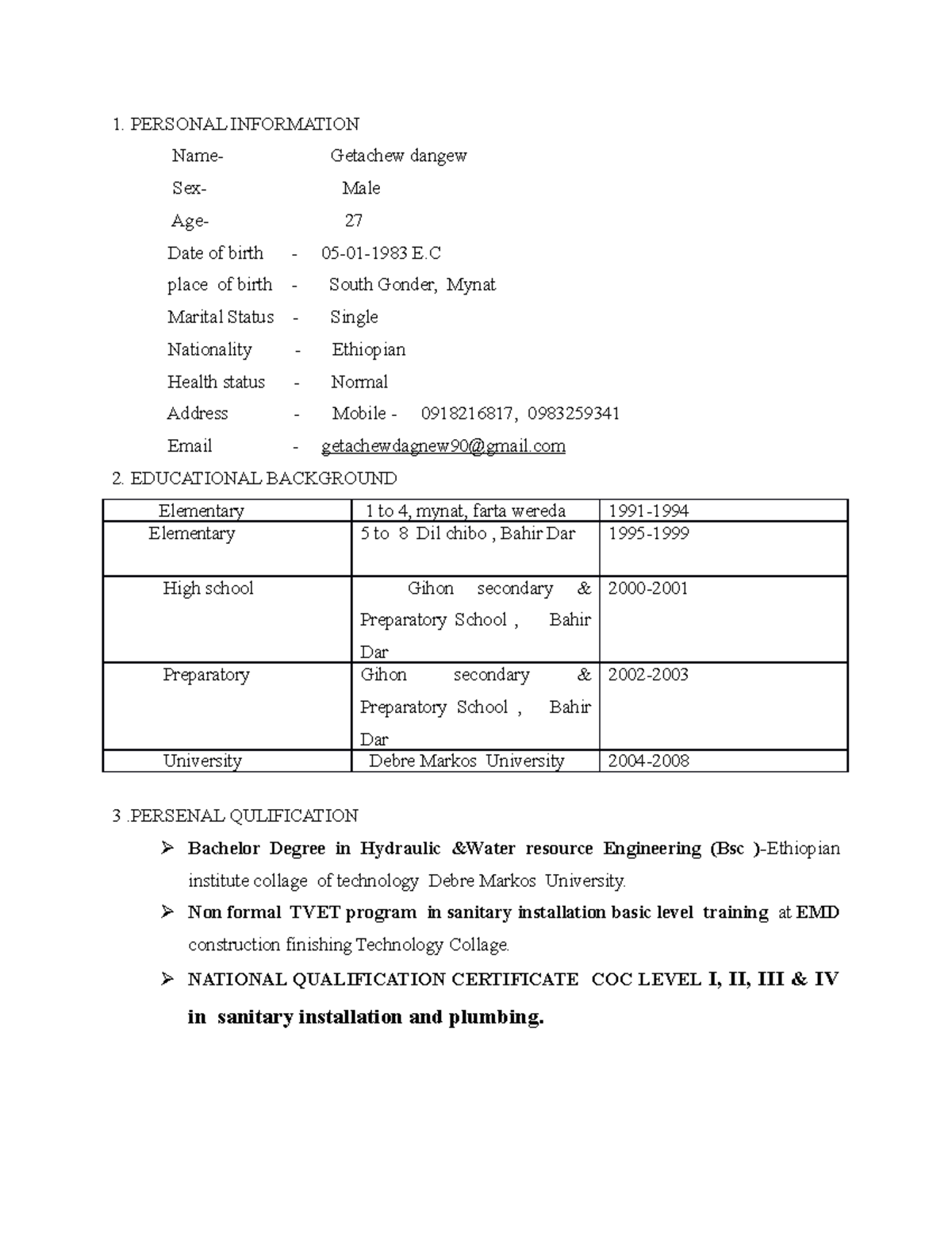 CV New1 - bbbbbbbbbbbbbbbbbbbbbbbbb - 1. PERSONAL INFORMATION Name ...