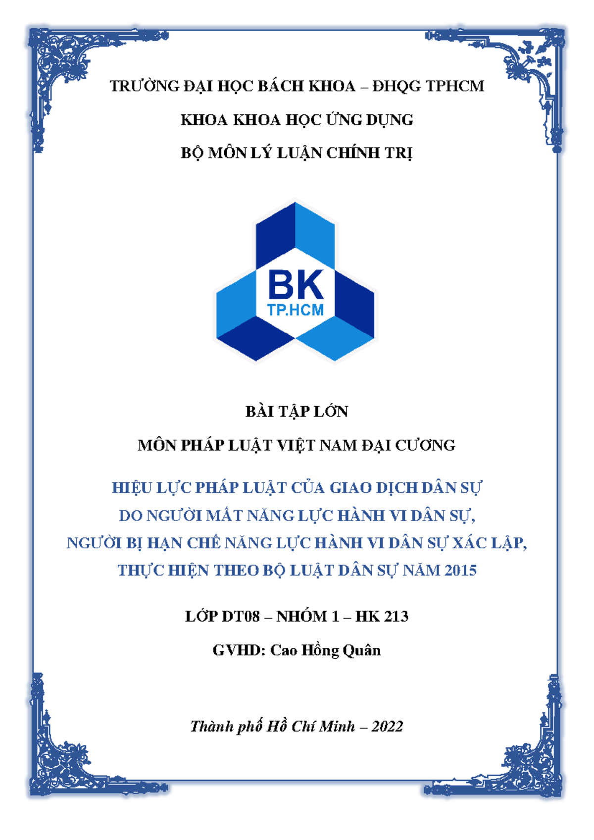 DT08 1 - TRƯỜNG ĐẠI HỌC BÁCH KHOA – ĐHQG TPHCM KHOA KHOA HỌC ỨNG DỤNG BỘ MÔN LÝ LUẬN CHÍNH TRỊ ...