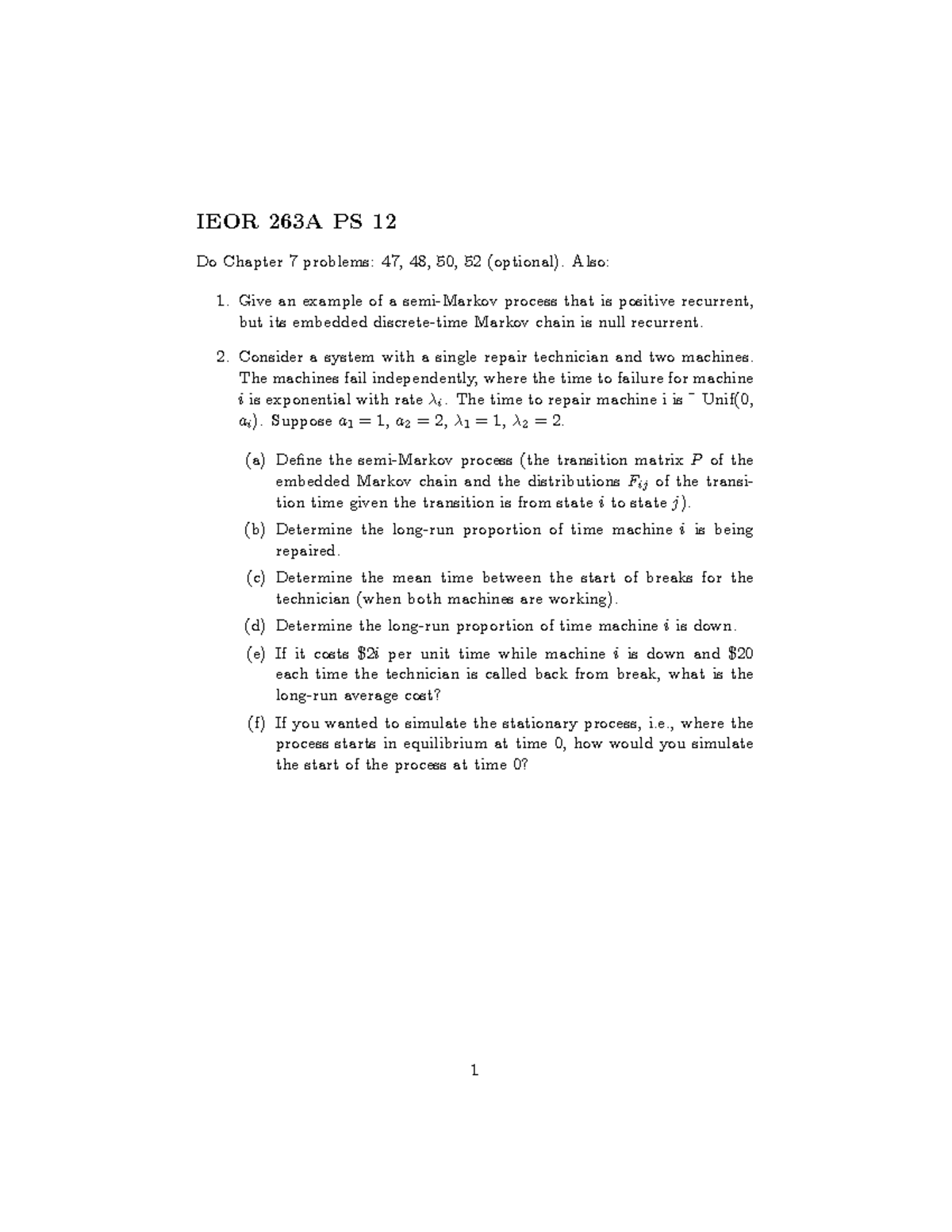PS 12 - Assignment - IEOR 263A PS 12 Do Chapter 7 problems: 47, 48, 50 ...