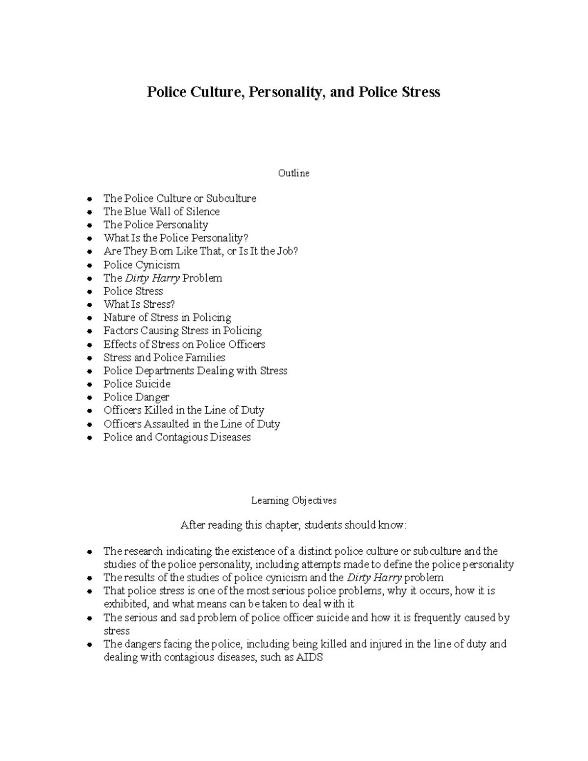 Policing 2 - notes - Police Culture, Personality, and Police Stress ...