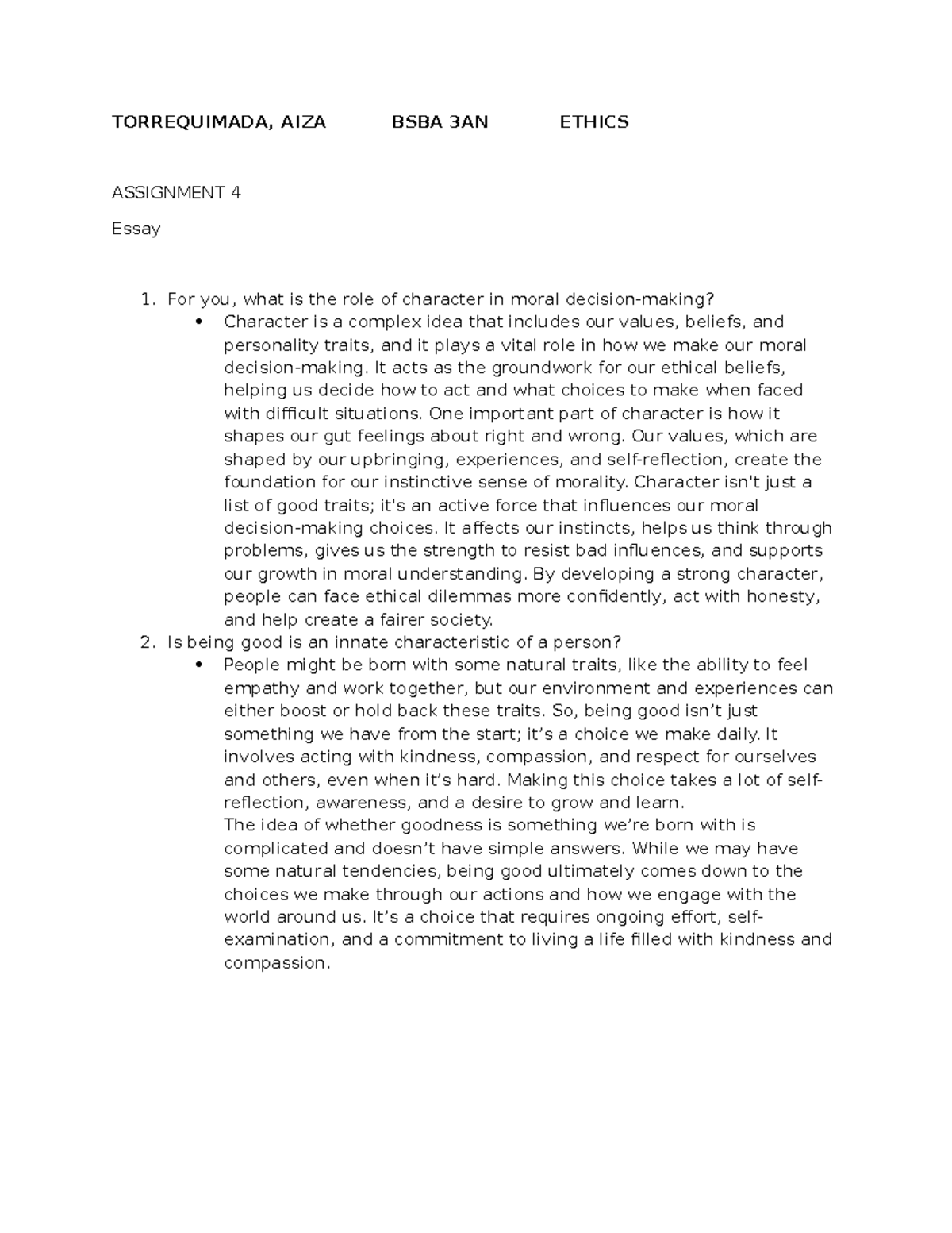 Ethics Assignment 4 - FOR LEARNING - TORREQUIMADA, AIZA BSBA 3AN ETHICS ...