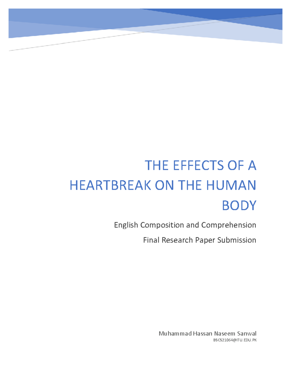 BSCS21064 Research Paper - THE EFFECTS OF A HEARTBREAK ON THE HUMAN ...