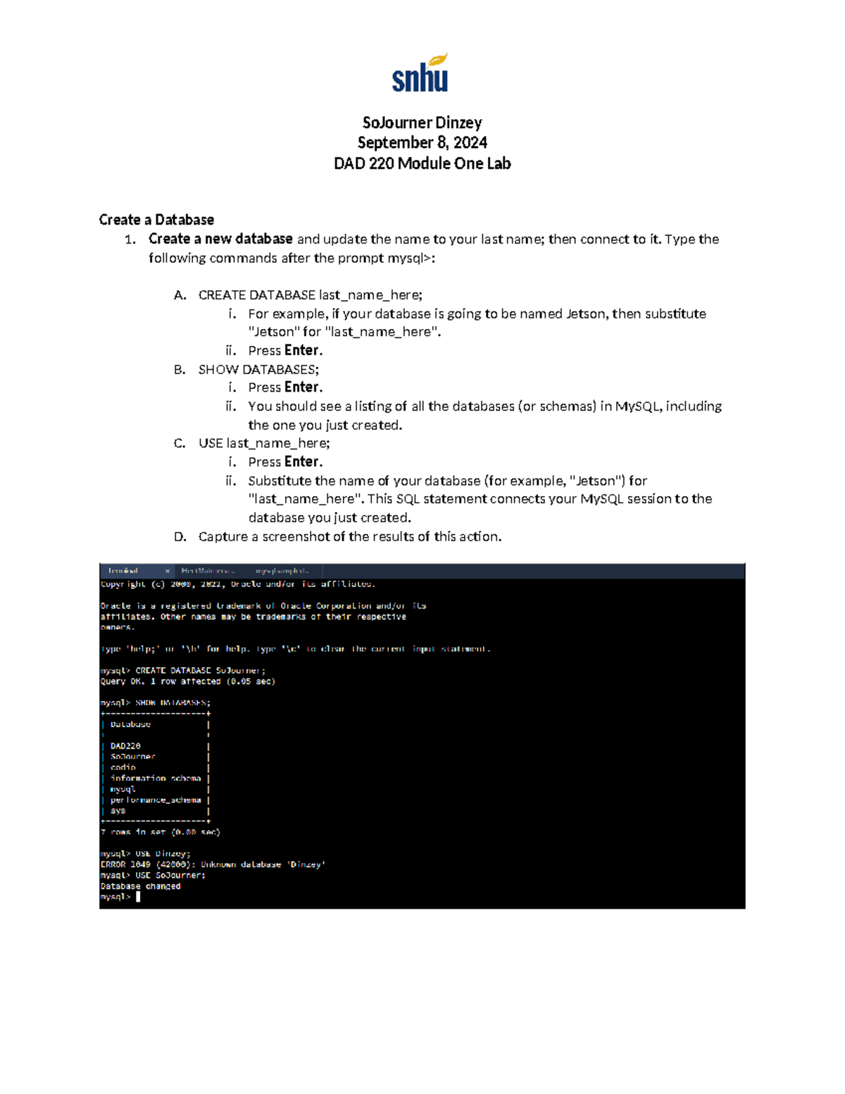 DAD 220 MOD 1 LAB - DAD 220 MOD 1 LAB - SoJourner Dinzey September 8 ...