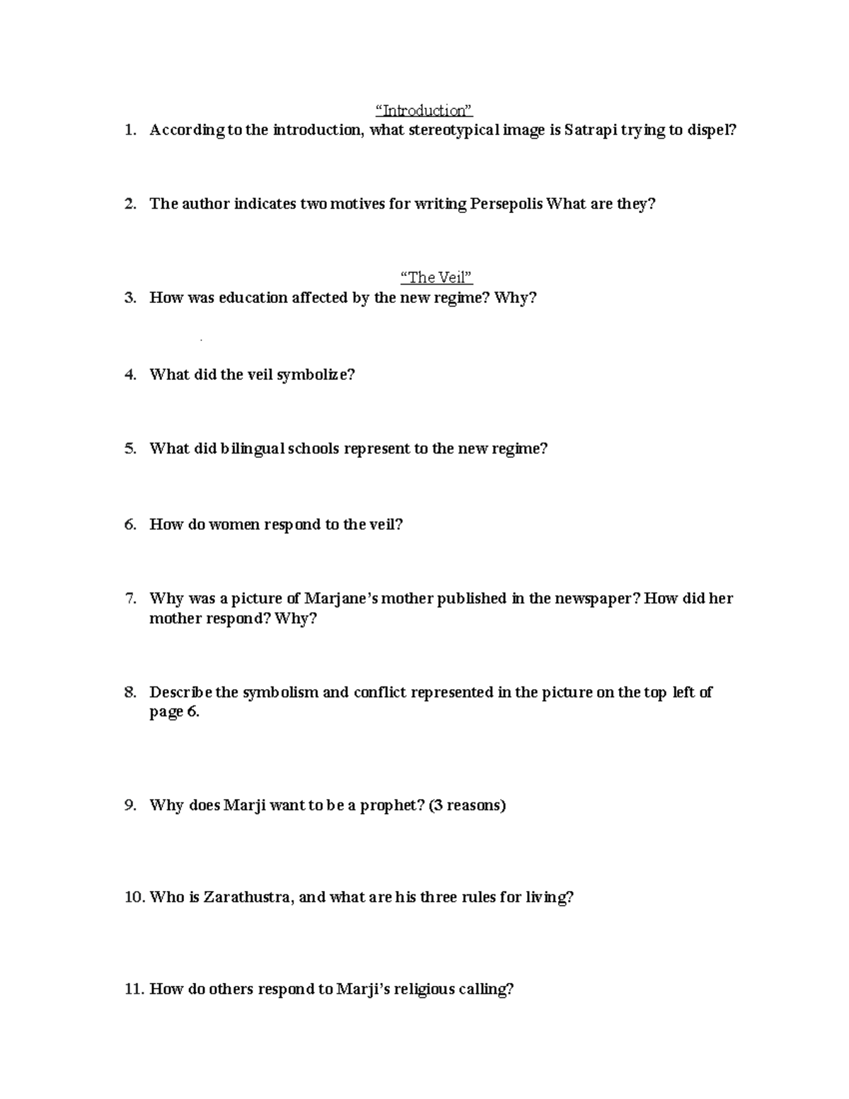 Persepolis Questions - “Introduction” According to the introduction ...