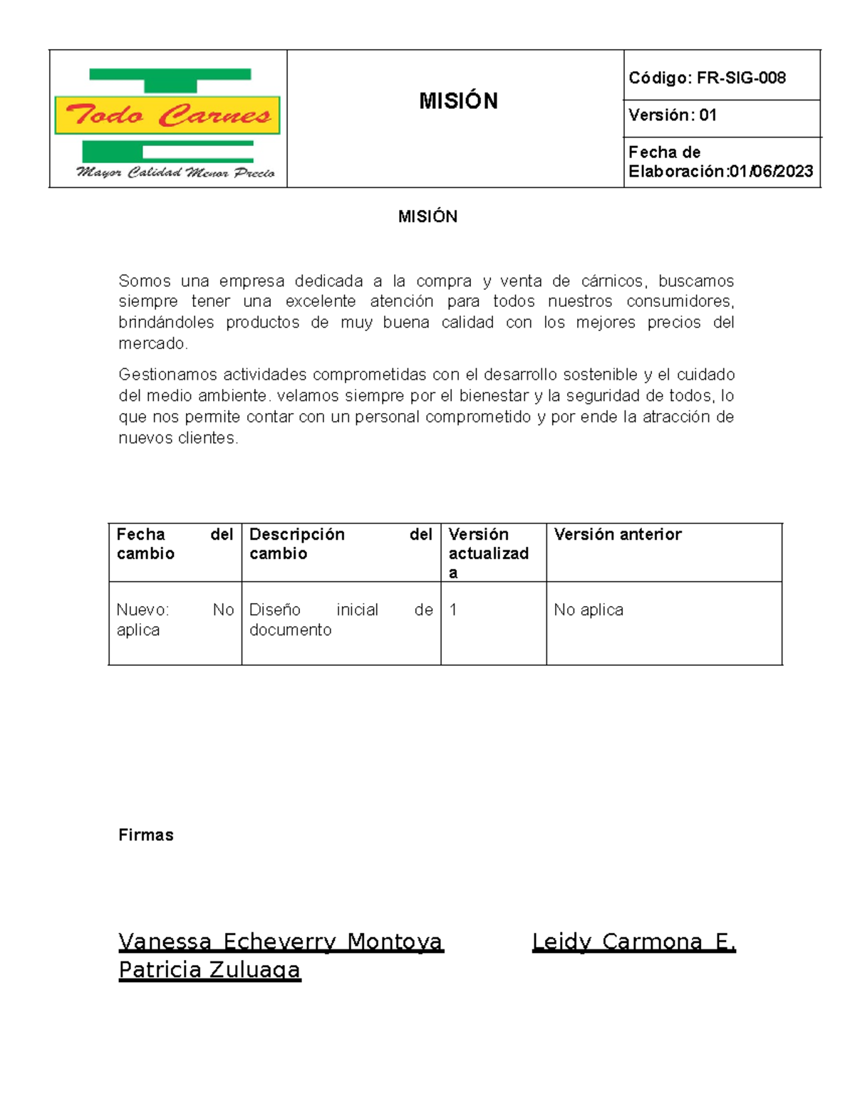 8- Misión Terminada CON Cajetin - MISIÓN Código: FR-SIG- Versión: 01 ...