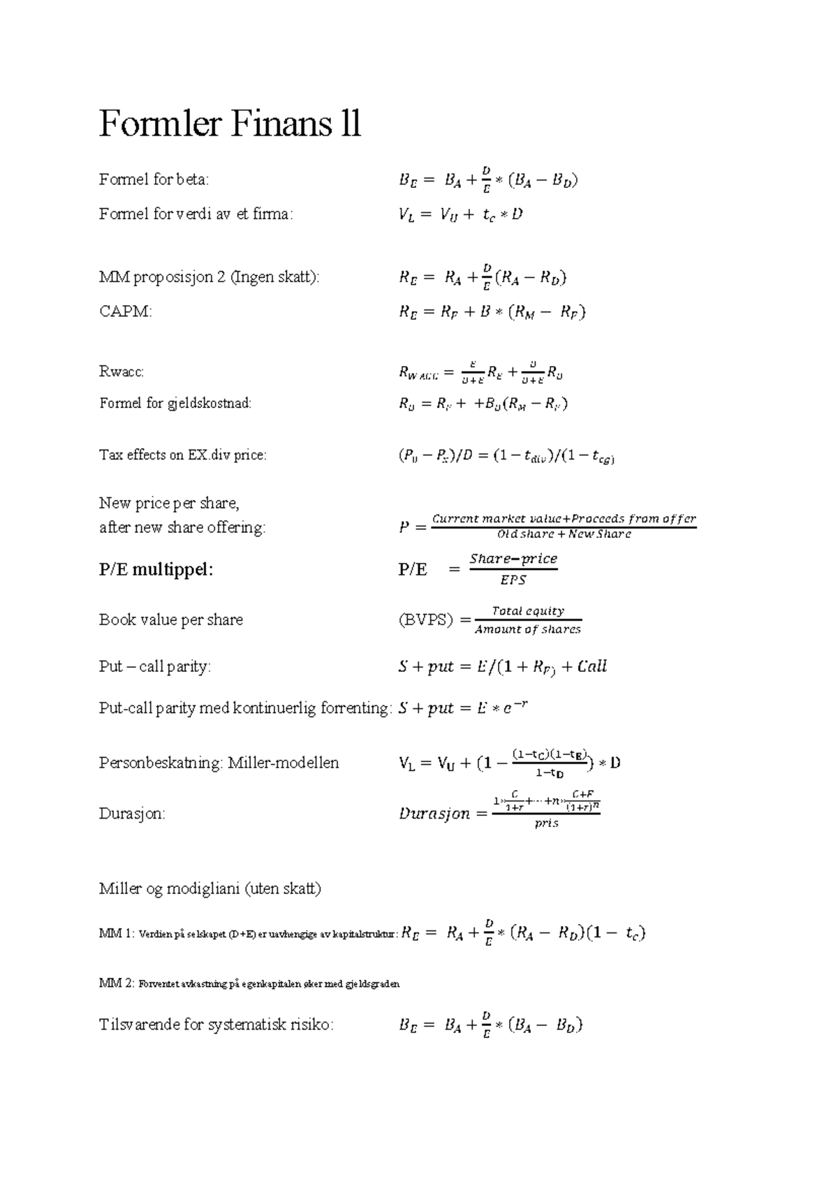 BØK 1322 - Formler i Finans ll - Formler Finans ll Formel for beta: 𝐵 ...