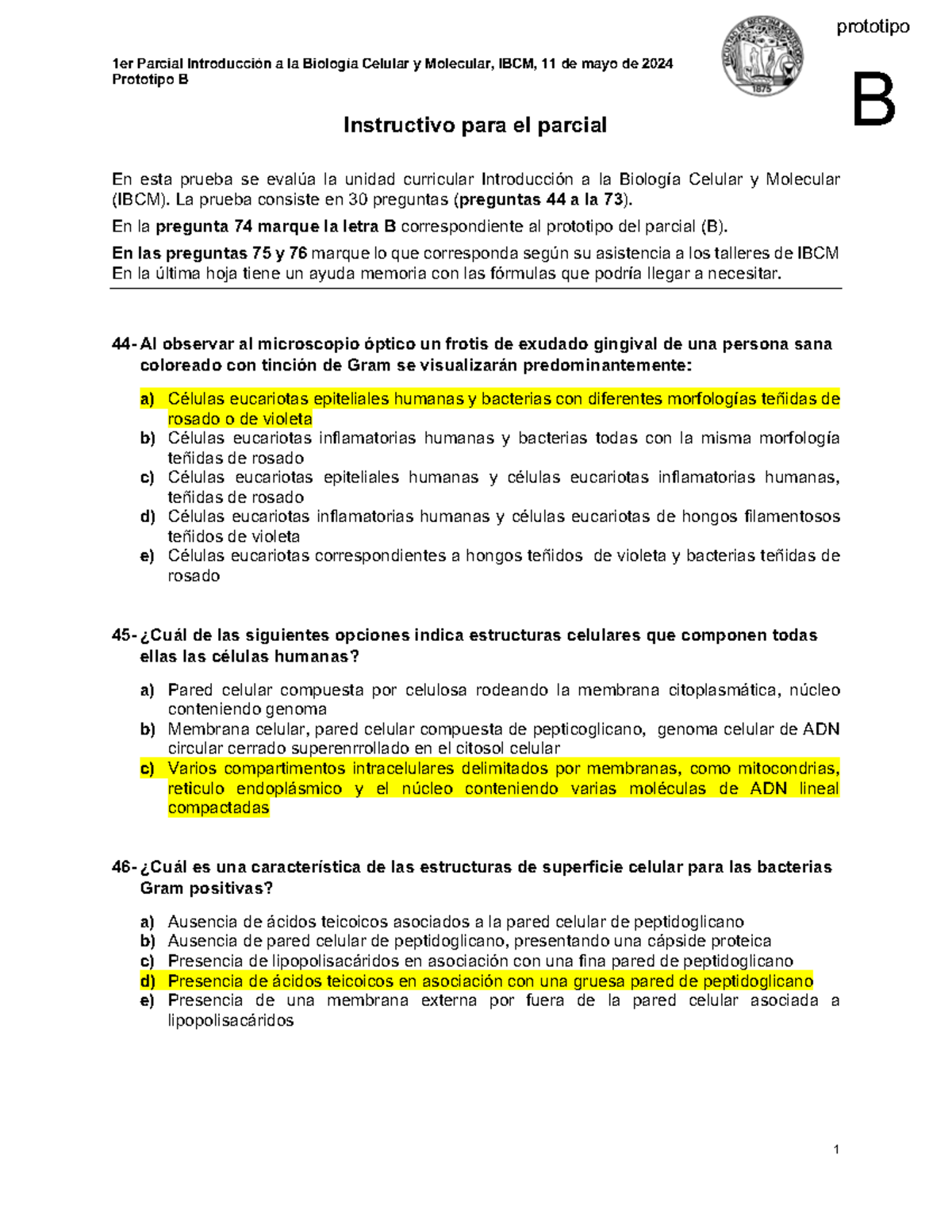 Preguntas 1er parcial Ibcm 11 mayo Prototipo B final respuestas marcadas - 1er Parcial ...