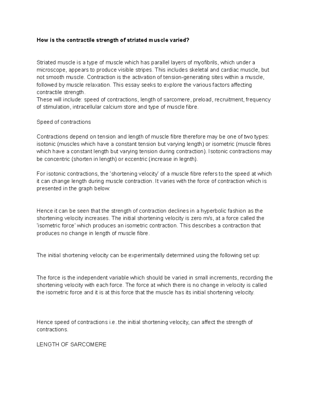 8) Contractile strength - How is the contractile strength of striated ...