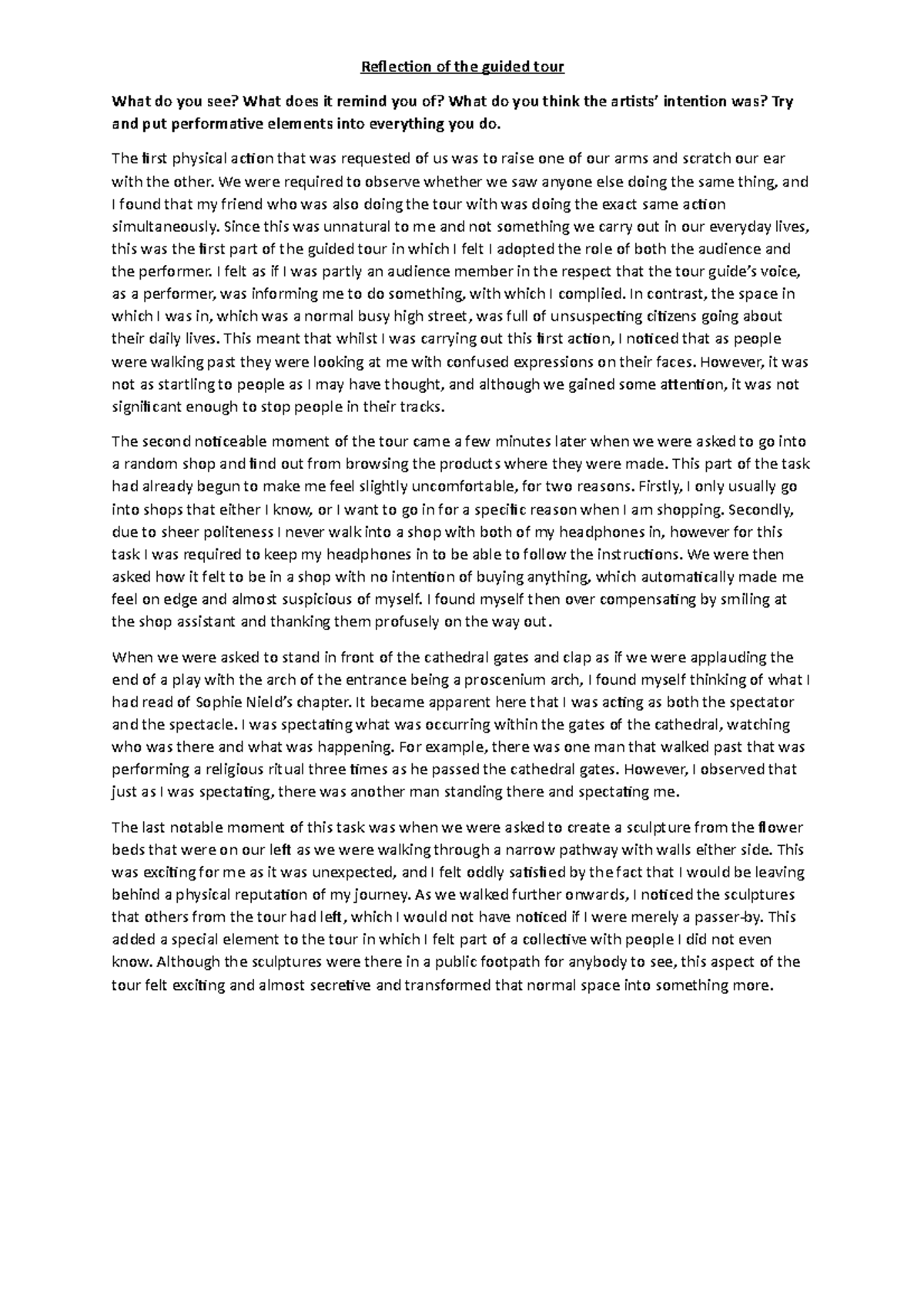 Reflection on the guided tour - Reflection of the guided tour What do ...