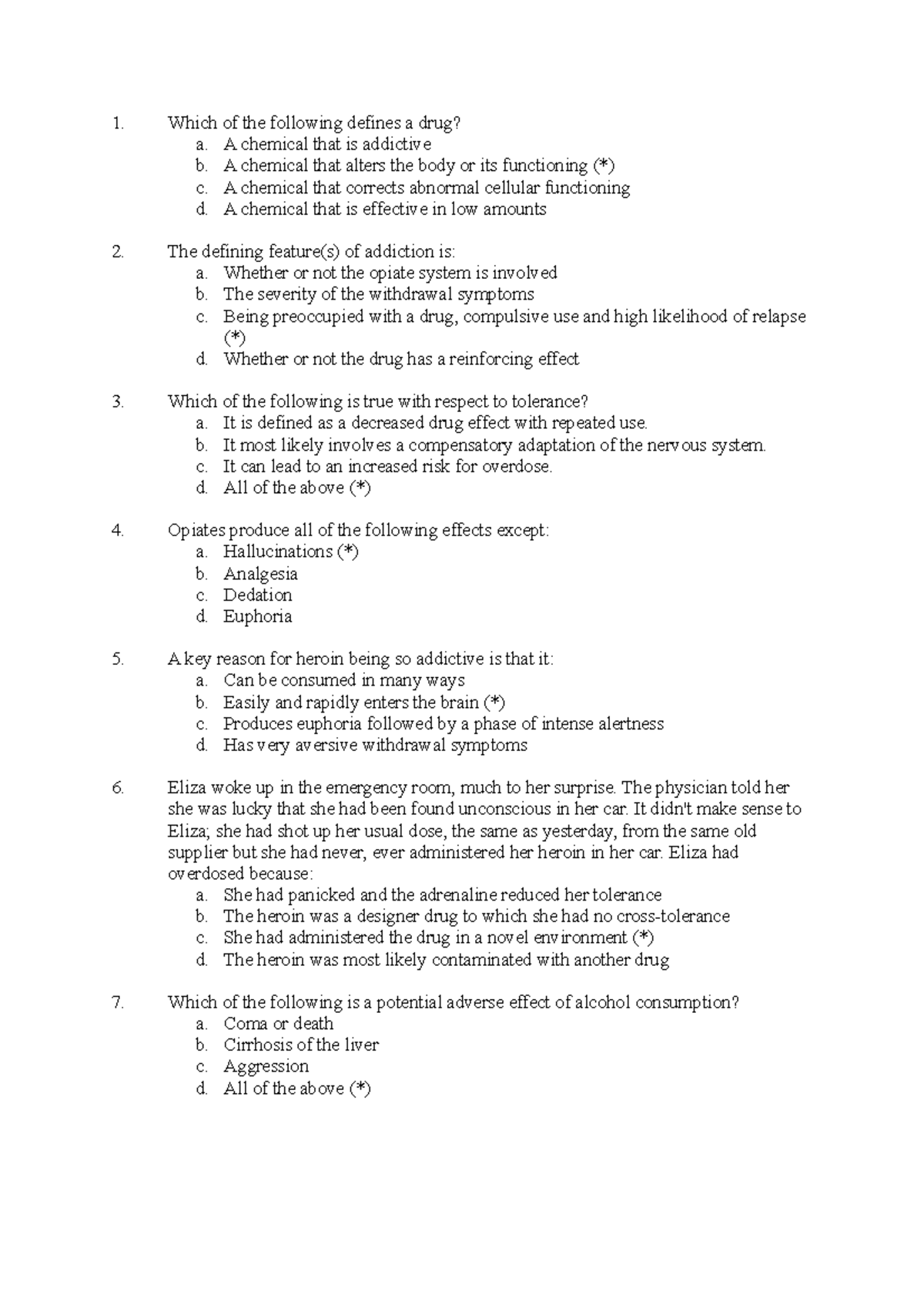 Drugs, Addiction, and Reward Questions - Which of the following defines ...