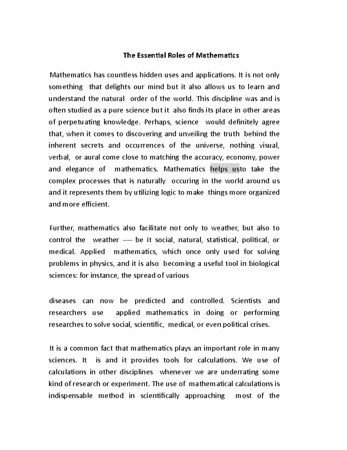 The Essential Roles of Mathematics - The Essential Roles of Mathematics Mathematics has ...