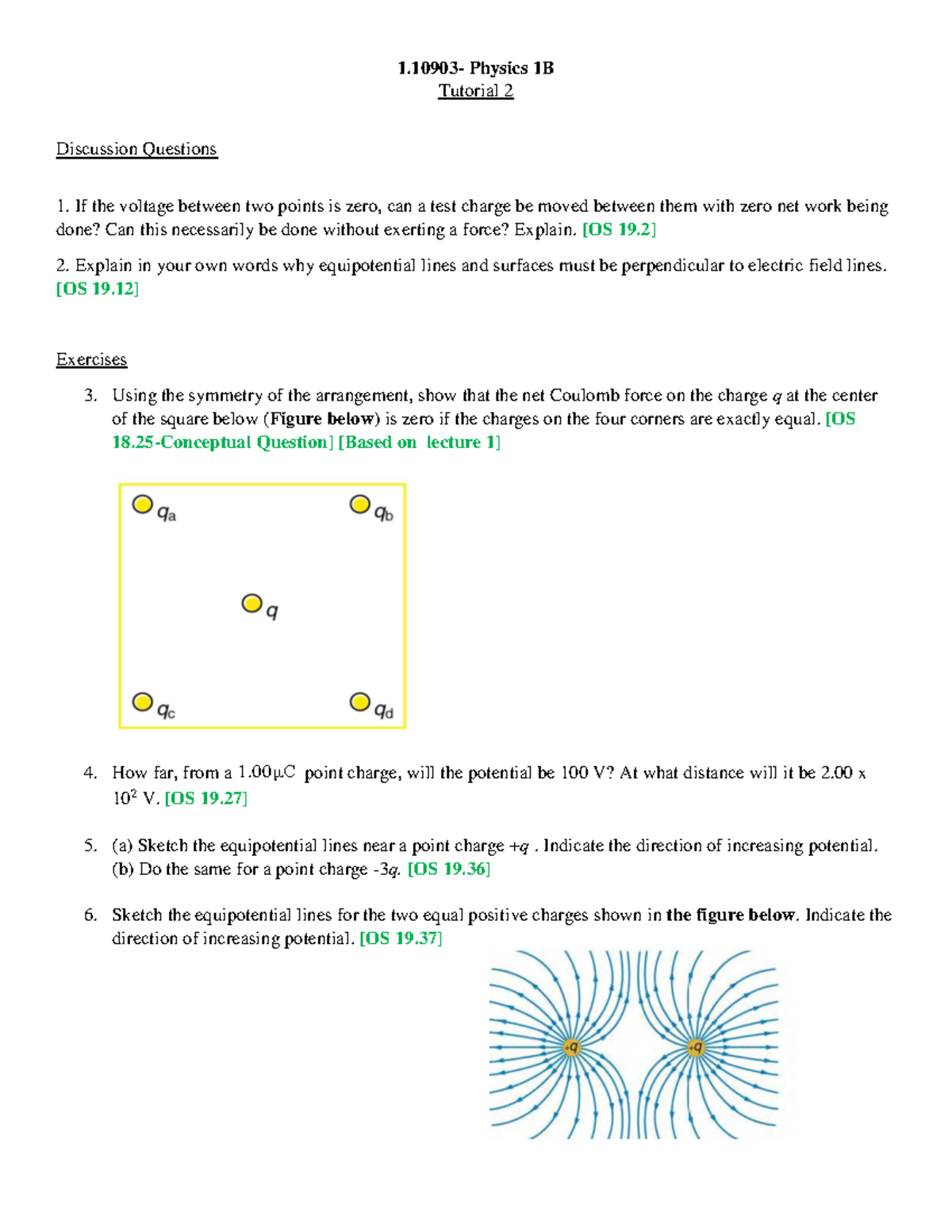 Tutorial 2 (Electric Potential) - 1- Physics 1B Tutorial 2 Discussion Questions If the voltage ...