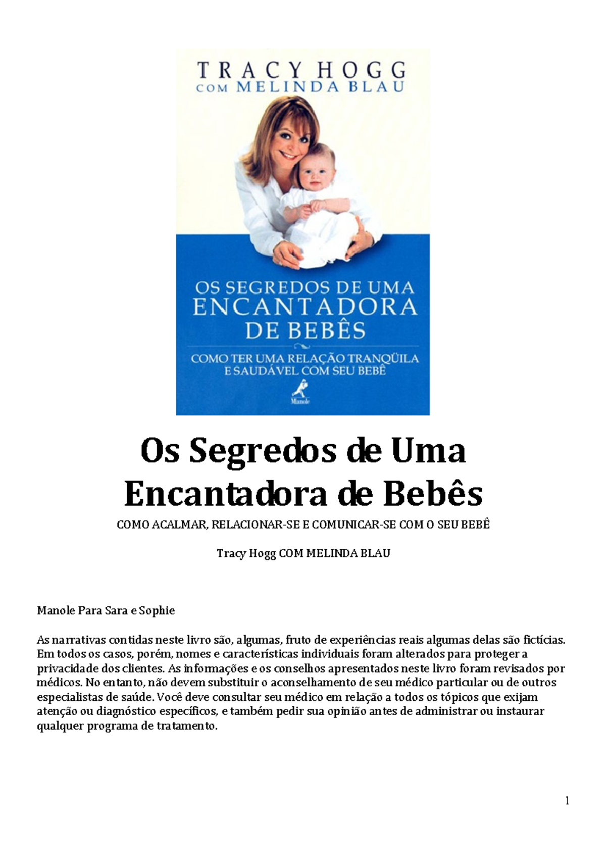 Os segredos de uma encantadora de bebes tracy hogg - Os Segredos de Uma ...