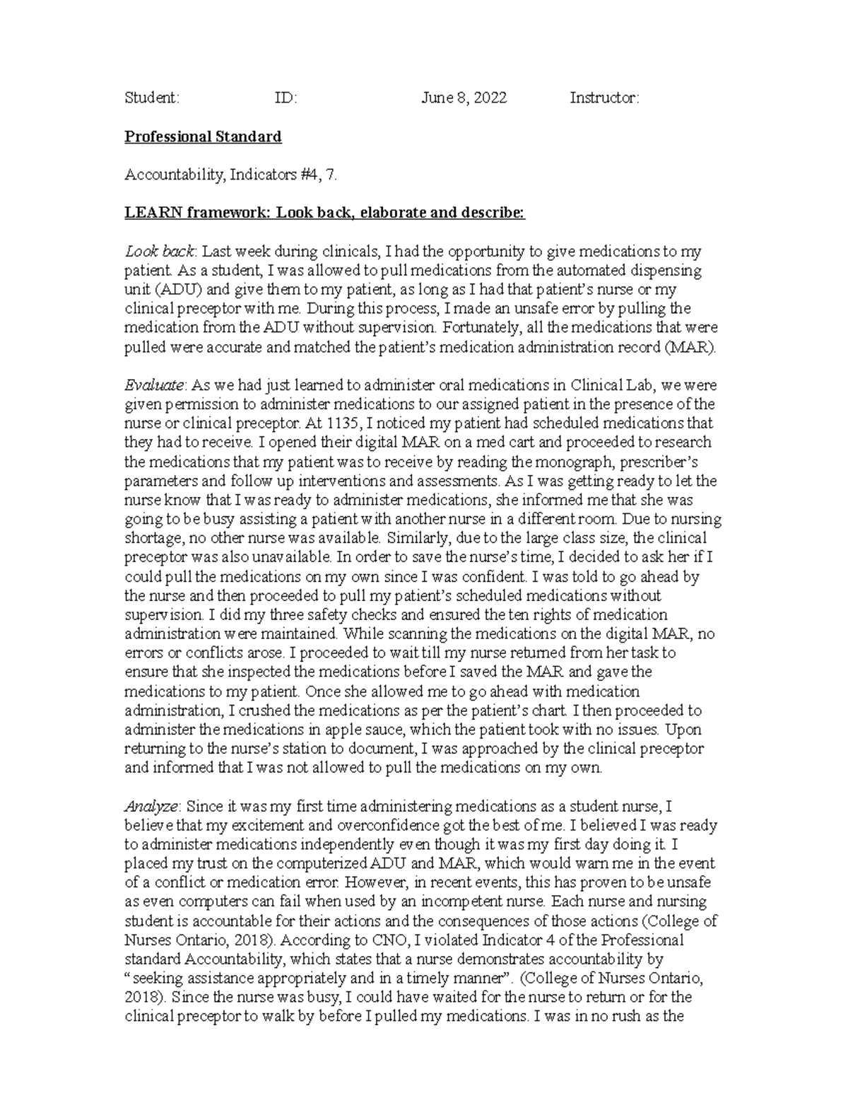 Reflection 3 - Student: ID: June 8, 2022 Instructor: Professional ...