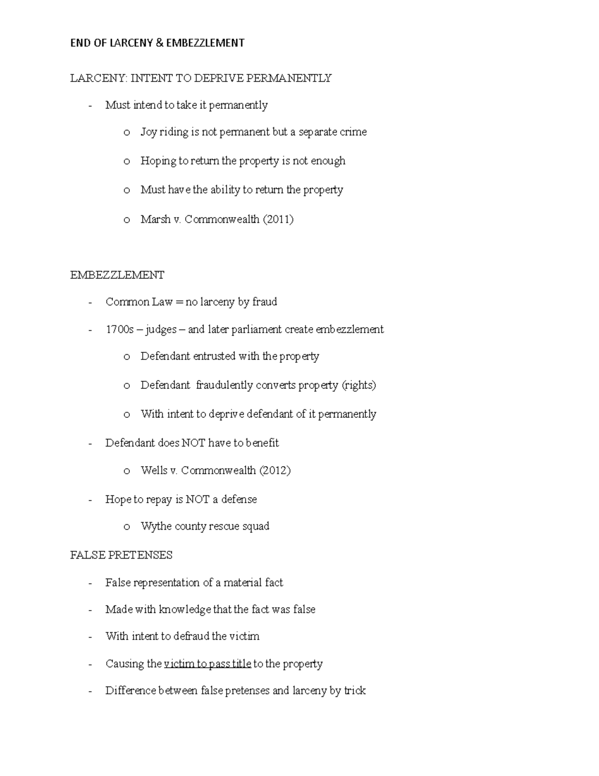 CRJU360 Notes 4 - Larceny, Embezzlement, and False pretenses. - END OF ...