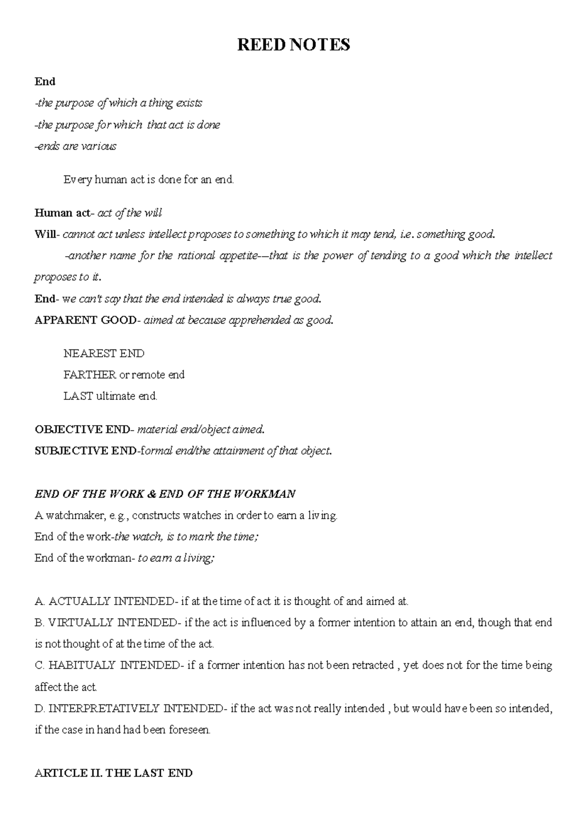 GENERAL-REED Notes - REED NOTES End the purpose of which a thing exists ...
