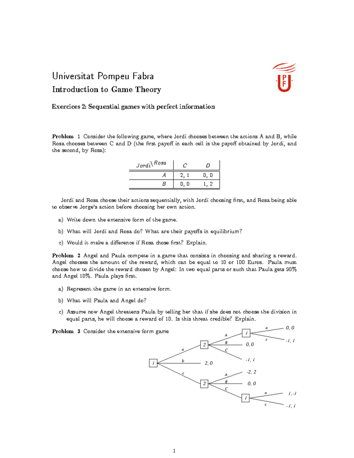 Gt Problem Set 2 Gt Problem Set 2 Universitat Pompeu Fabra Introduction To Game Theory