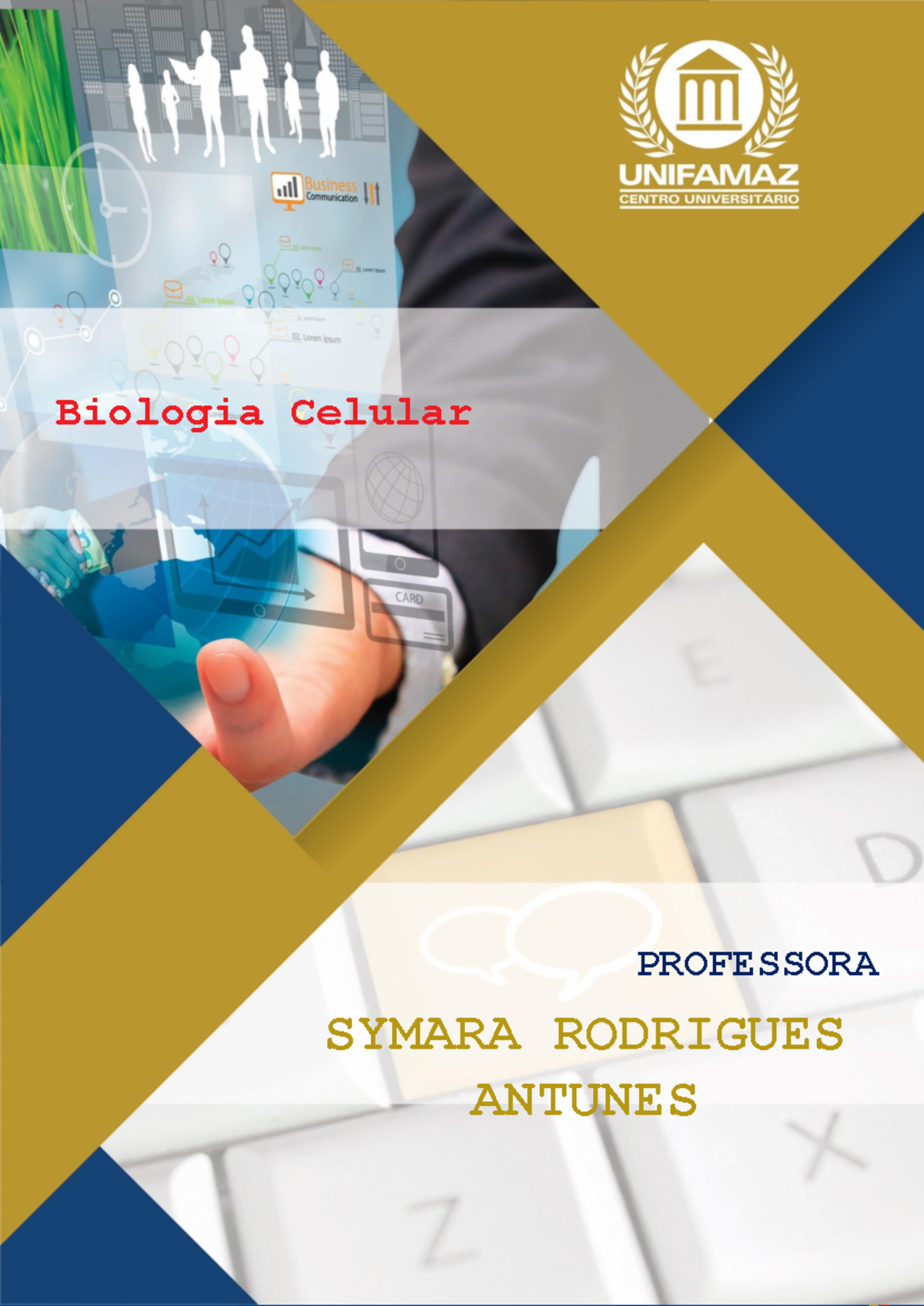 Biologia Celular - fef - 1 PROFESSORA SYMARA RODRIGUES ANTUNES Biologia ...