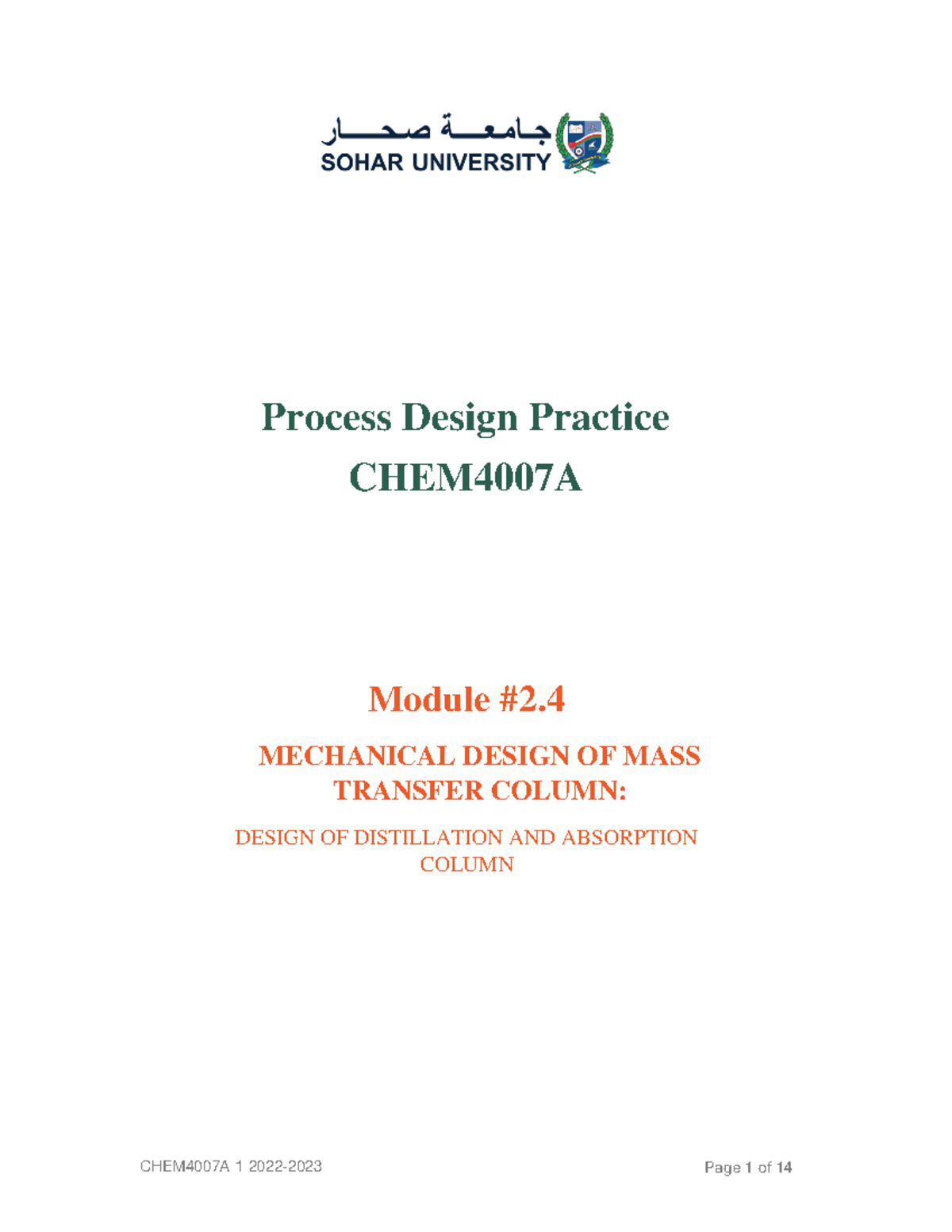 Detailed Engineering Design mod 2-4 - Process Design Practice CHEM4007A ...