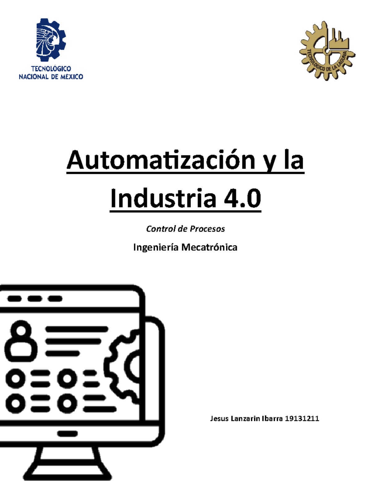 Automatización y la Industria 4 - 19131211 - Automa琀椀zación y la ...