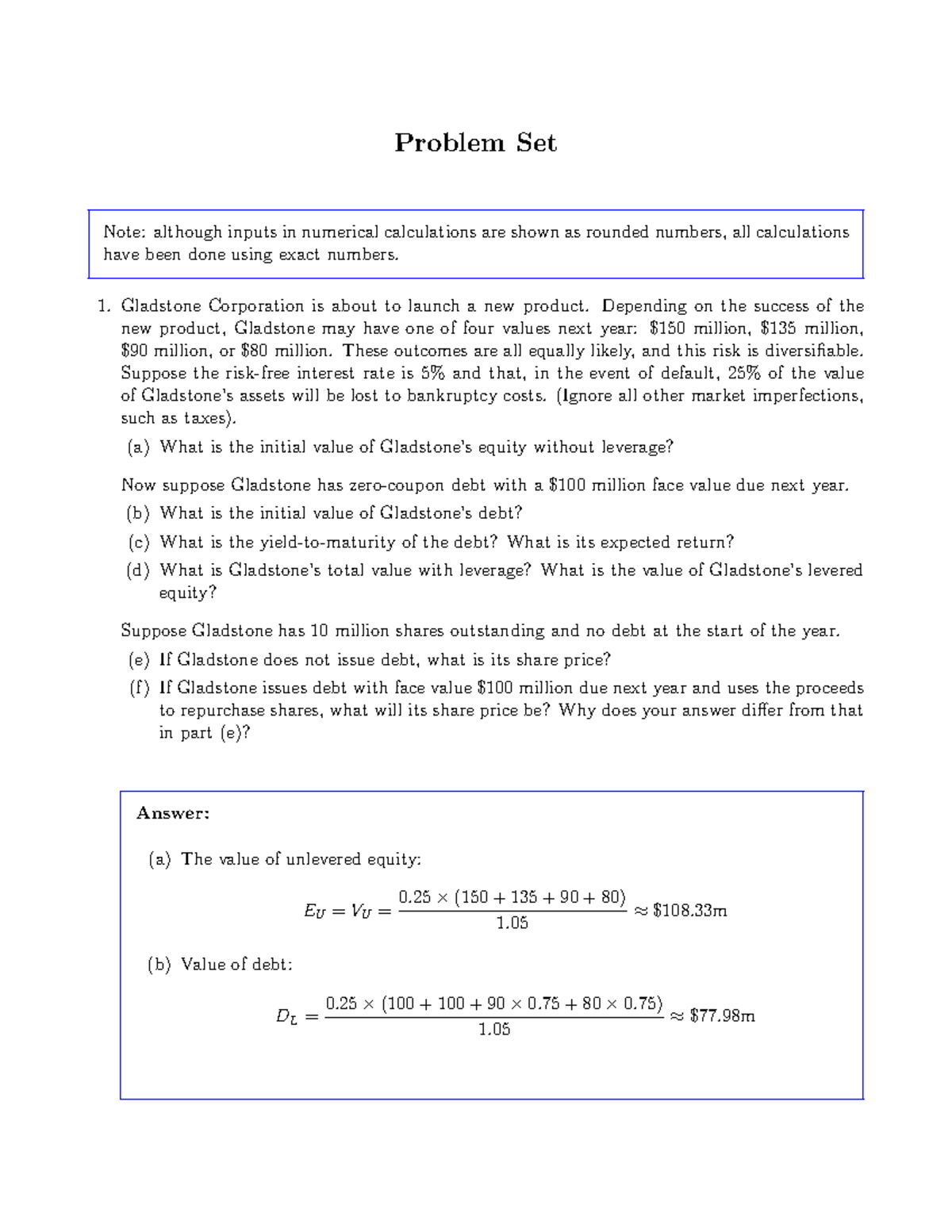 FN2191 Capital Structure II solutions - Problem Set Note: although inputs in numerical ...