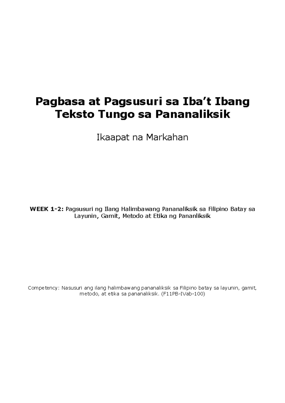 Pagbasa at Pagsusuri Q4 - (F11PB-IVab-100) Subukin Natin A. Panuto ...