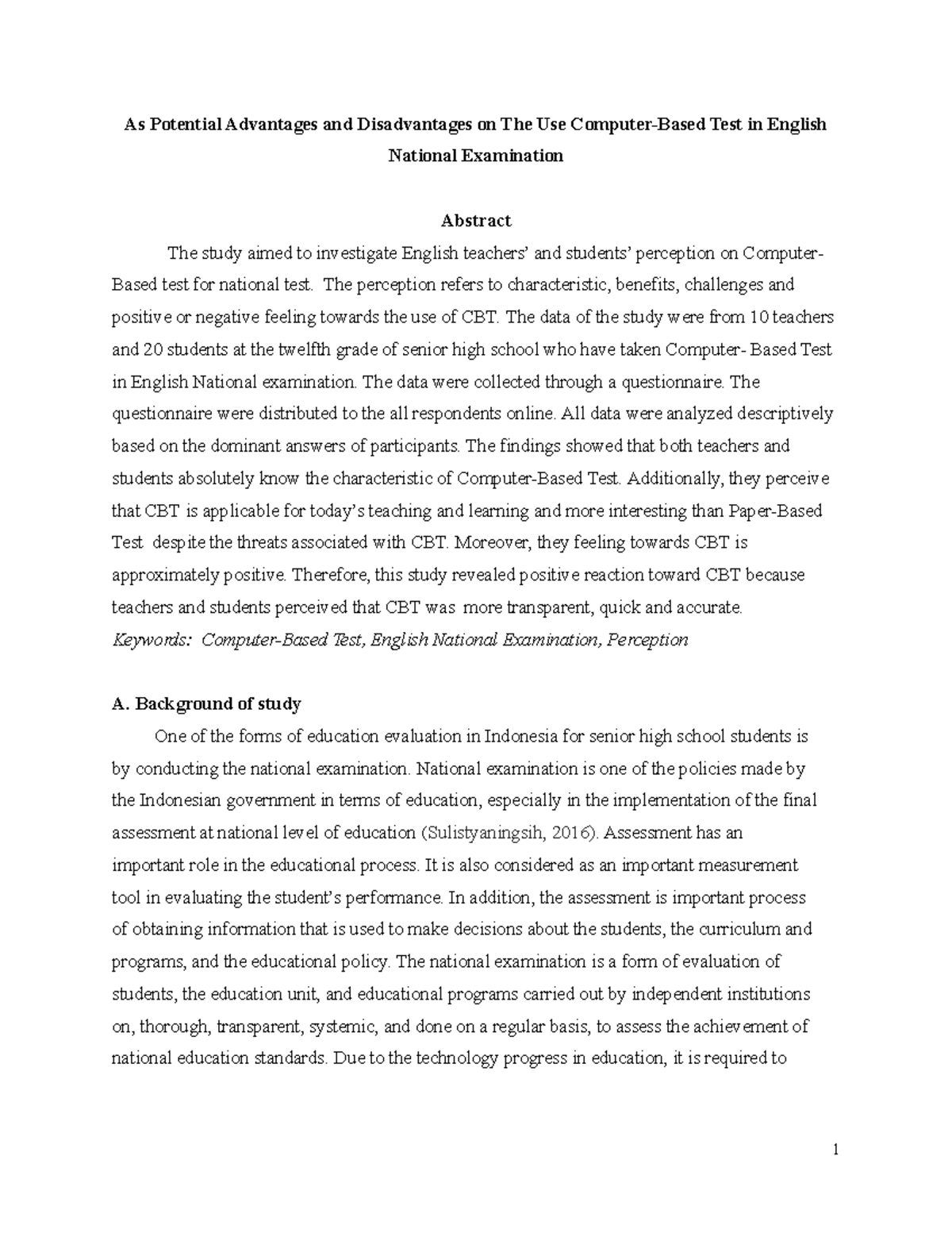 As Potential Advantages and Disadvantages on The Use Computer-Based ...