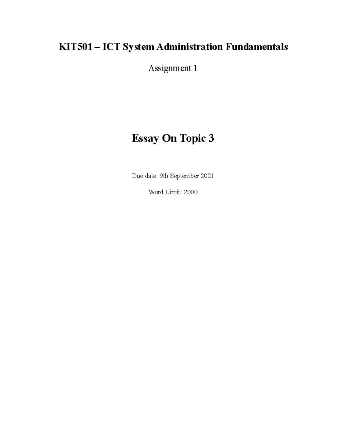 Essay Topic 3 Assignment 1 - KIT501 – ICT System Administration Fundamentals - Assignment Essay ...