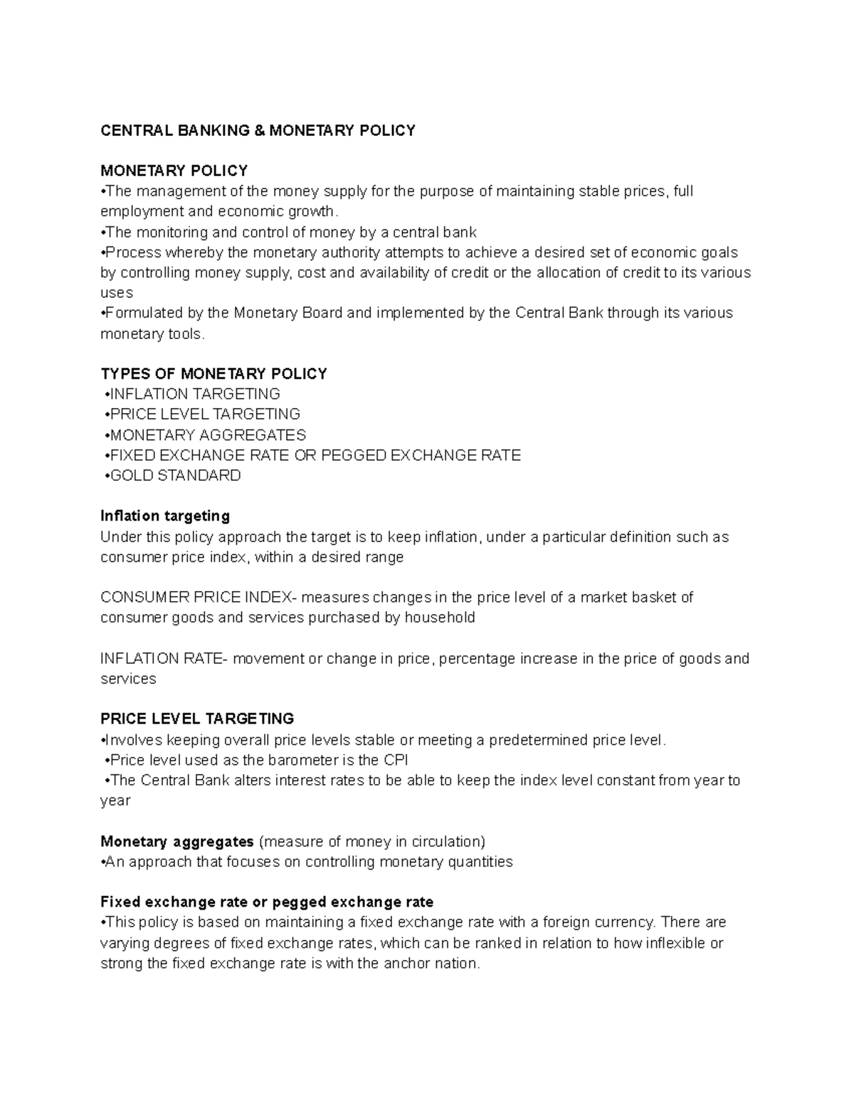 Finals macro - CENTRAL BANKING & MONETARY POLICY MONETARY POLICY •The ...
