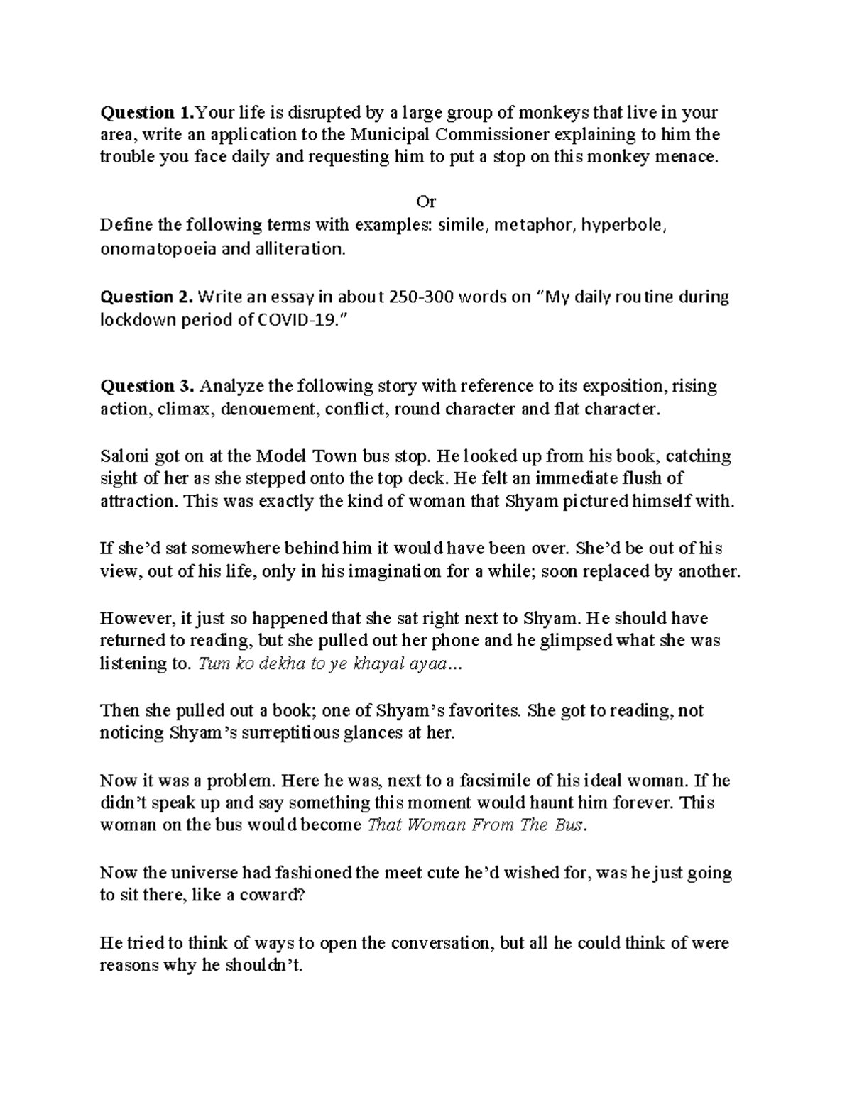 English assignment - Ghbjj - Question 1 life is disrupted by a large ...