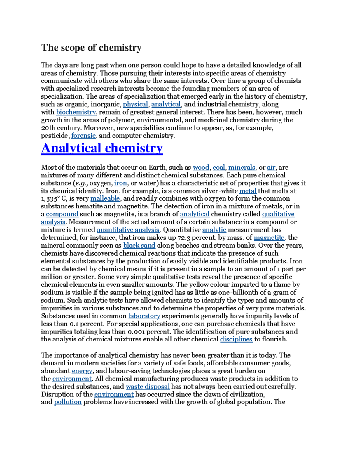 The scope of chemistry - Those pursuing their interests into specific ...
