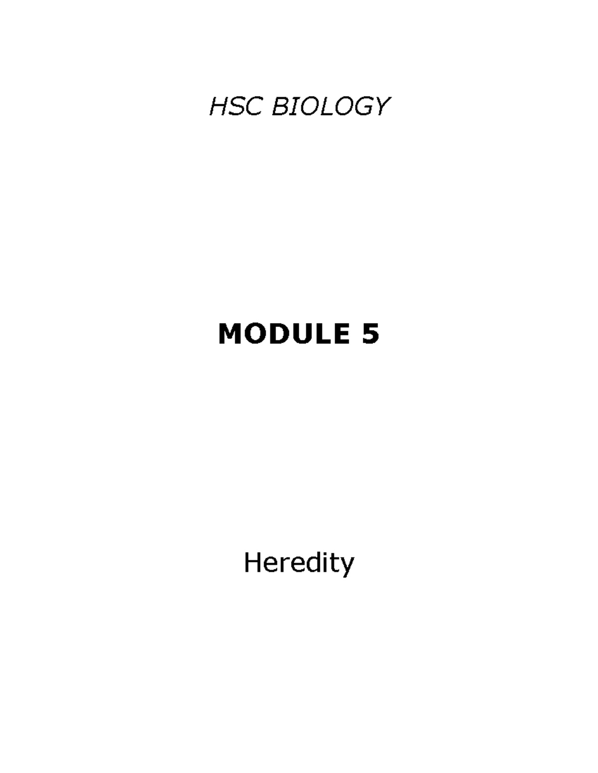 Module 5 - Heredity (pt1) - Studocu