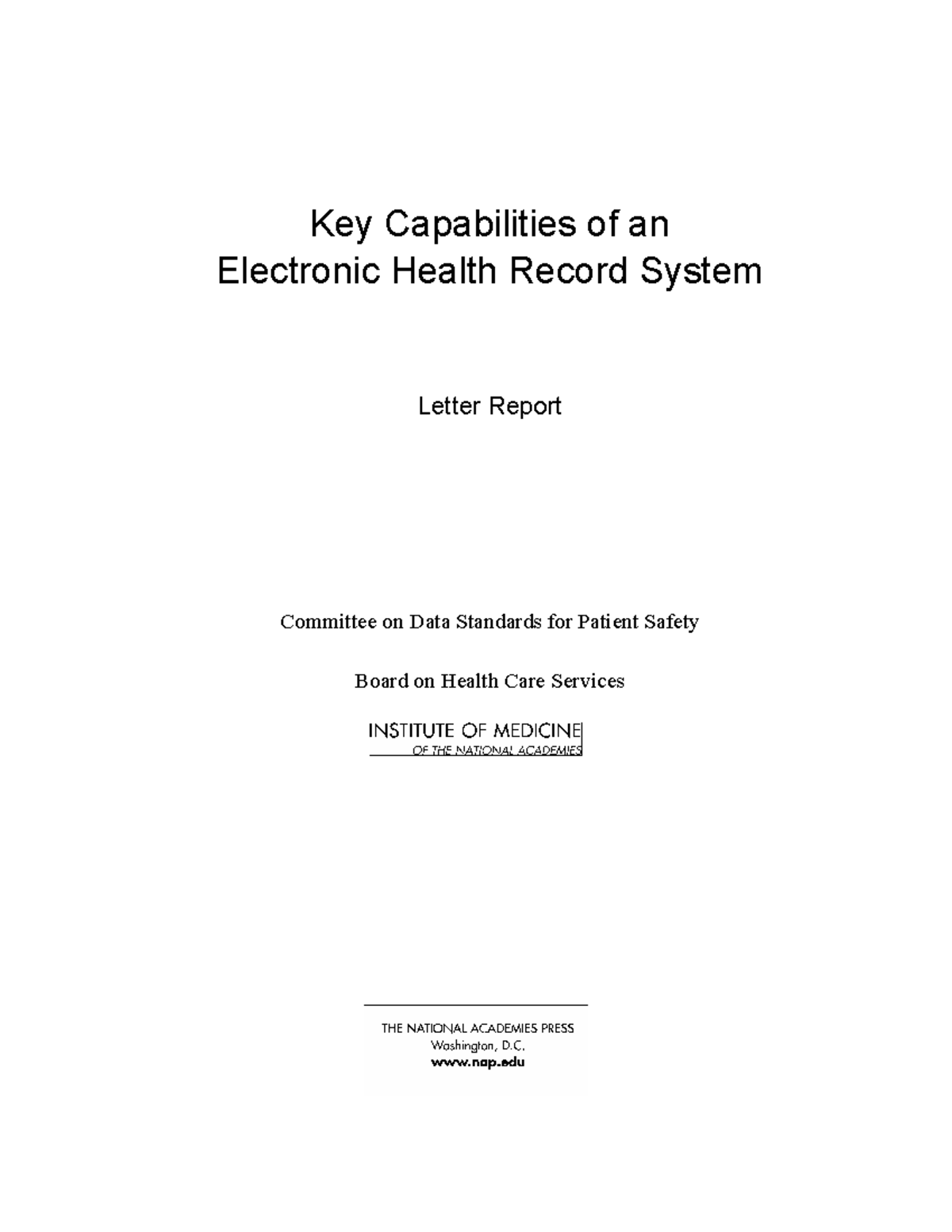 [IOM] Key Capabilities of an EHR System - Key Capabilities of an ...