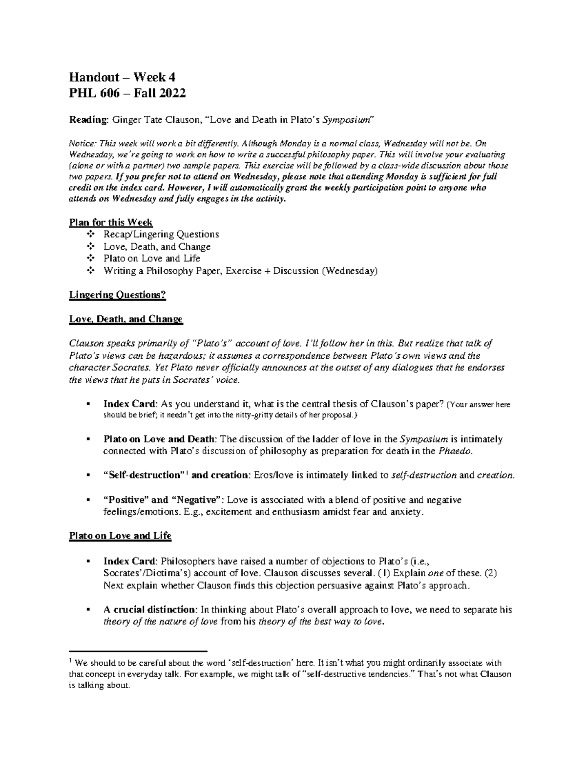 PHL 606 Handout 4 - have a good day - Handout – Week 4 PHL 606 – Fall 2022 Reading : Ginger Tate ...