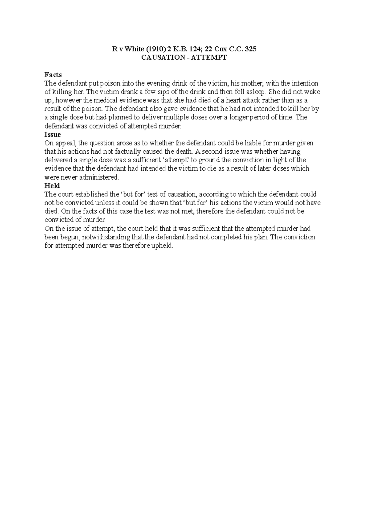 R v White - case review - R v White (1910) 2 K. 124; 22 Cox C. 325 ...