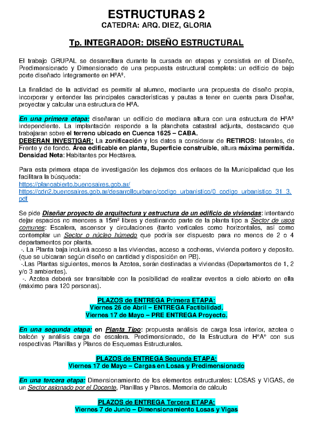 Tp. Integrador - Diseño Estructural - ESTRUCTURAS 2 CATEDRA: ARQ. DIEZ, GLORIA Tp. INTEGRADOR ...